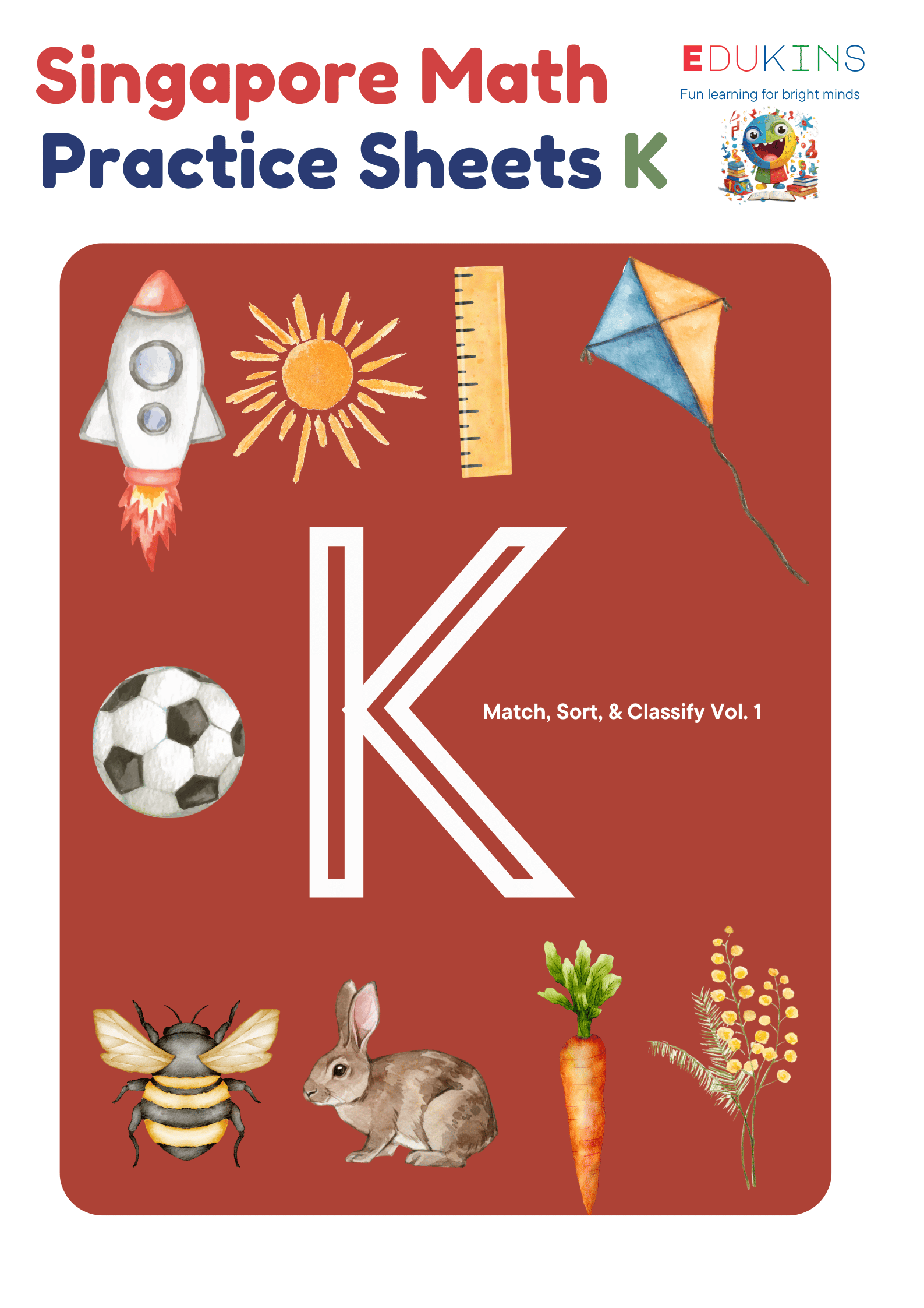 Singapore Math Practice Sheets K: Match, Sort, and Classify (Vol. 1 ...