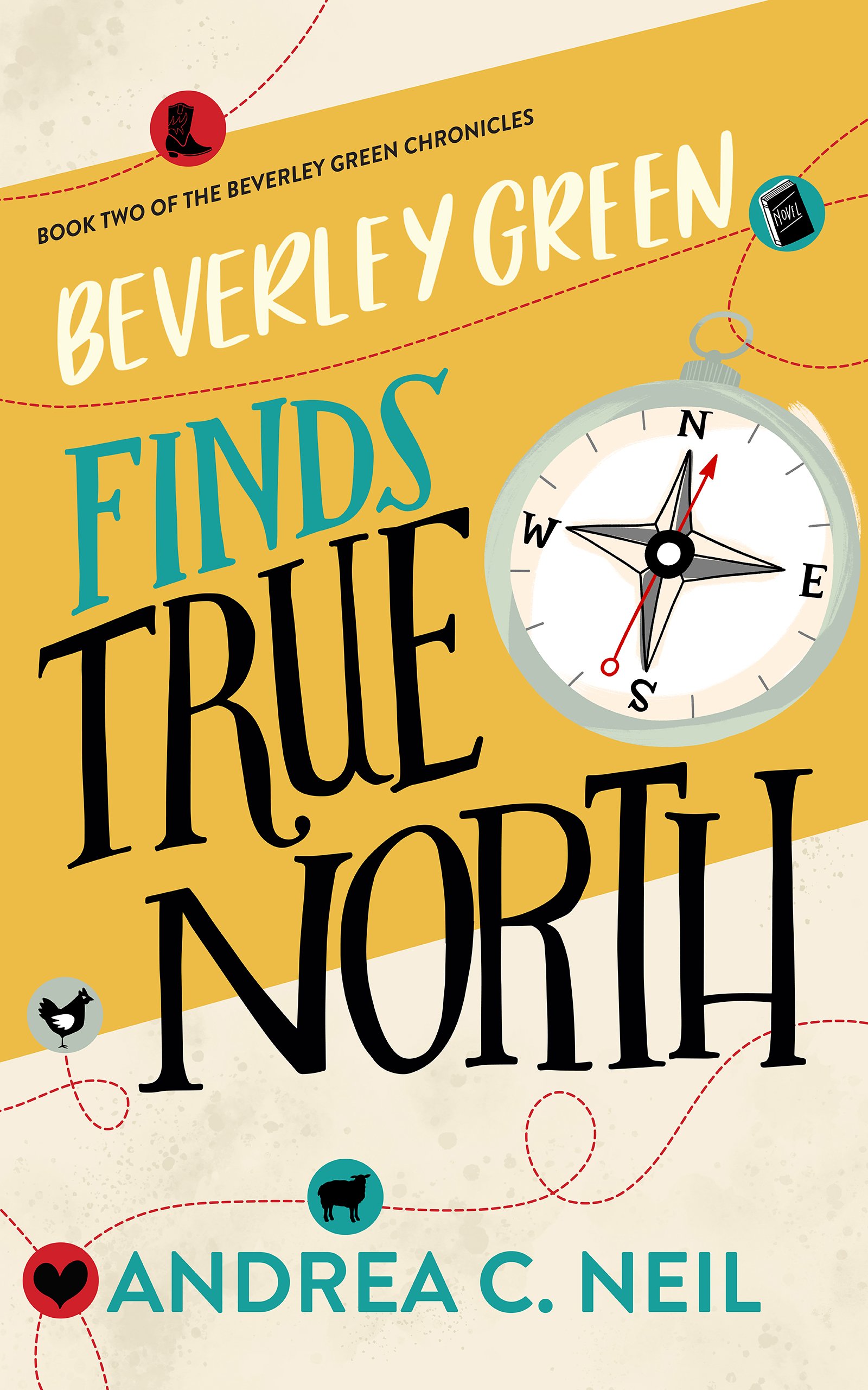 Beverley Green Finds True North - Book 3 of the Beverley Green ...