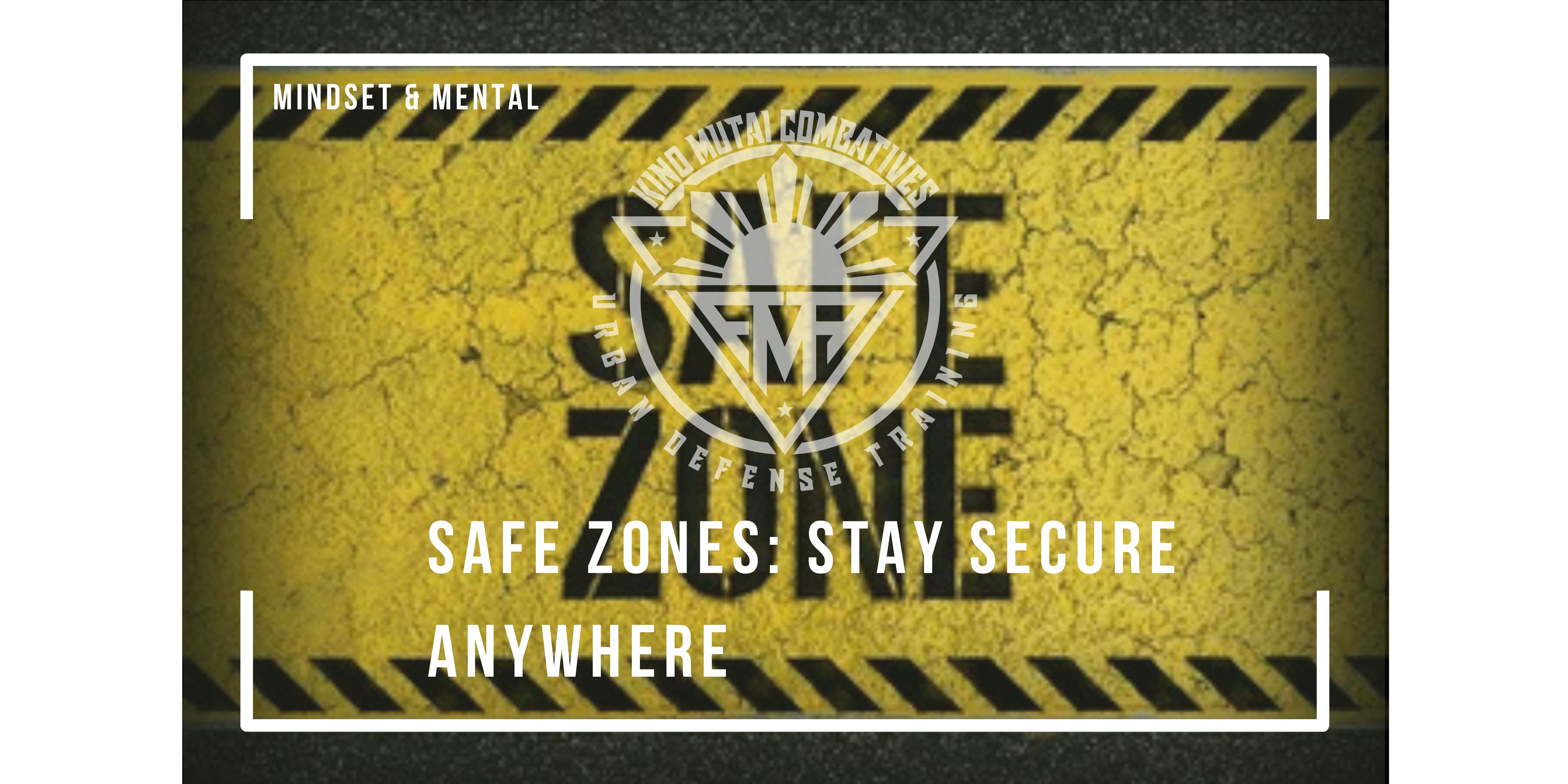 SAFE ZONES: How to Identify Potential Safe Spaces in Urban and Rural ...