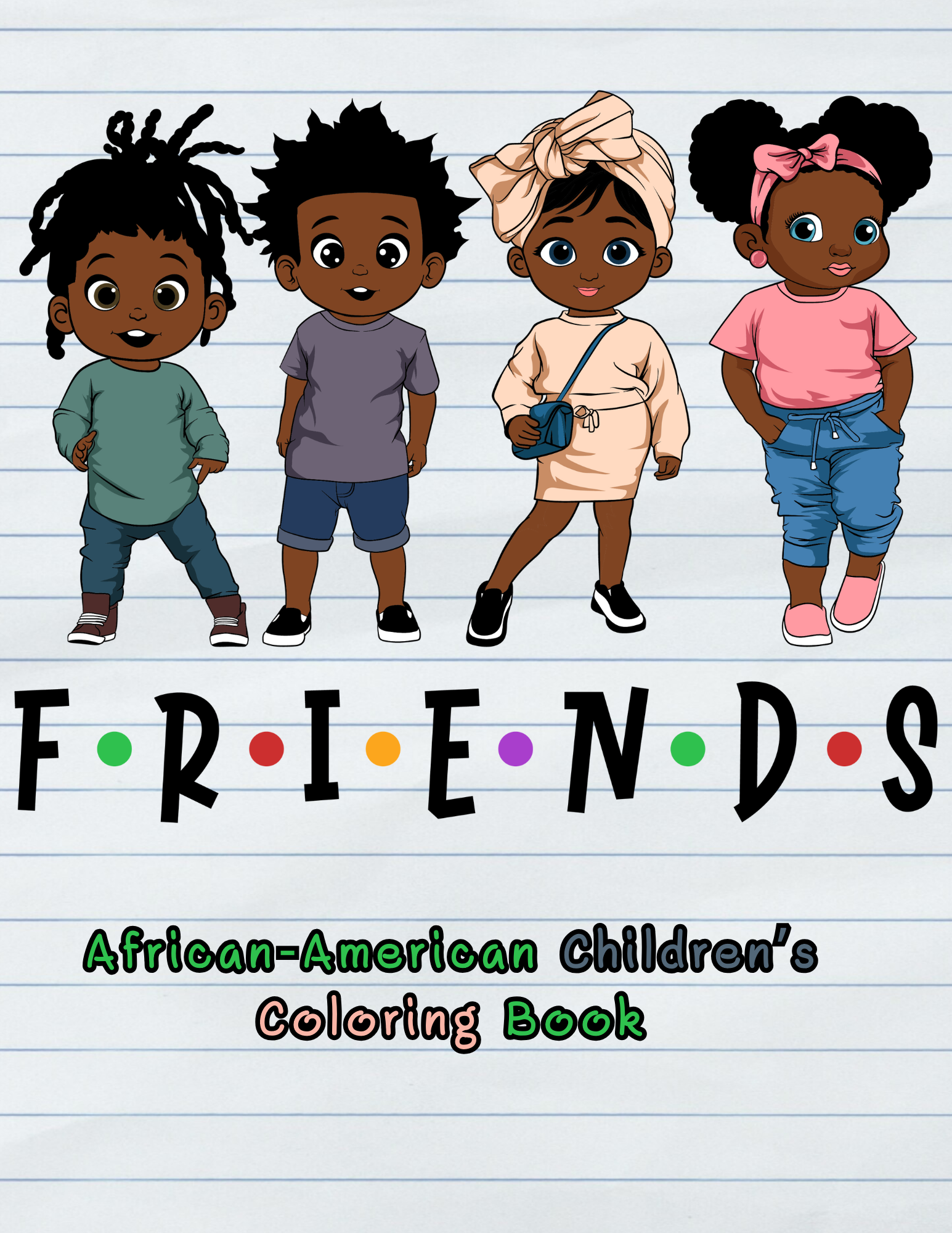 Friends: An African American Children's Coloring Book - Payhip