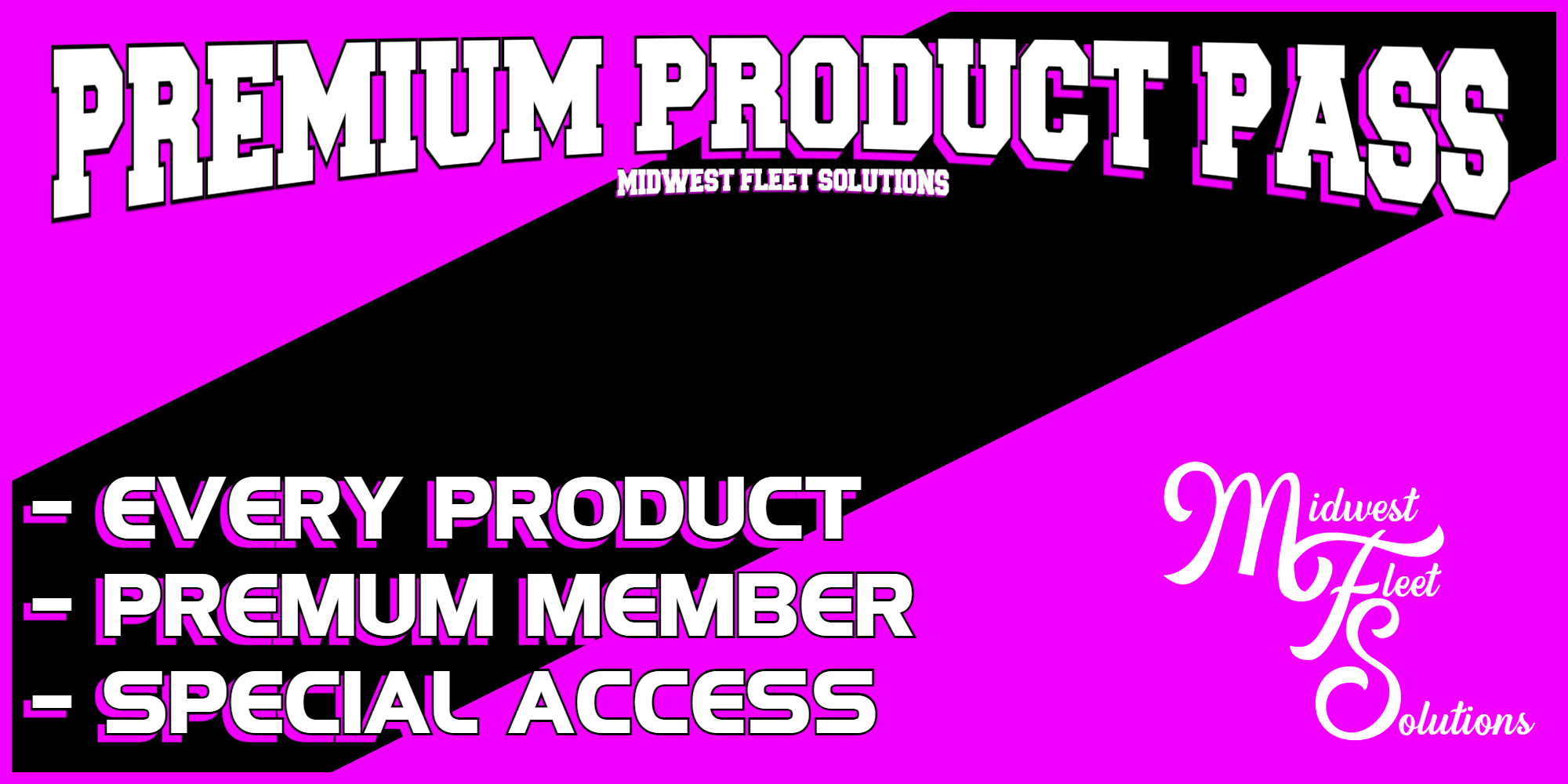 Premium Product Pass (Every Product) - Payhip