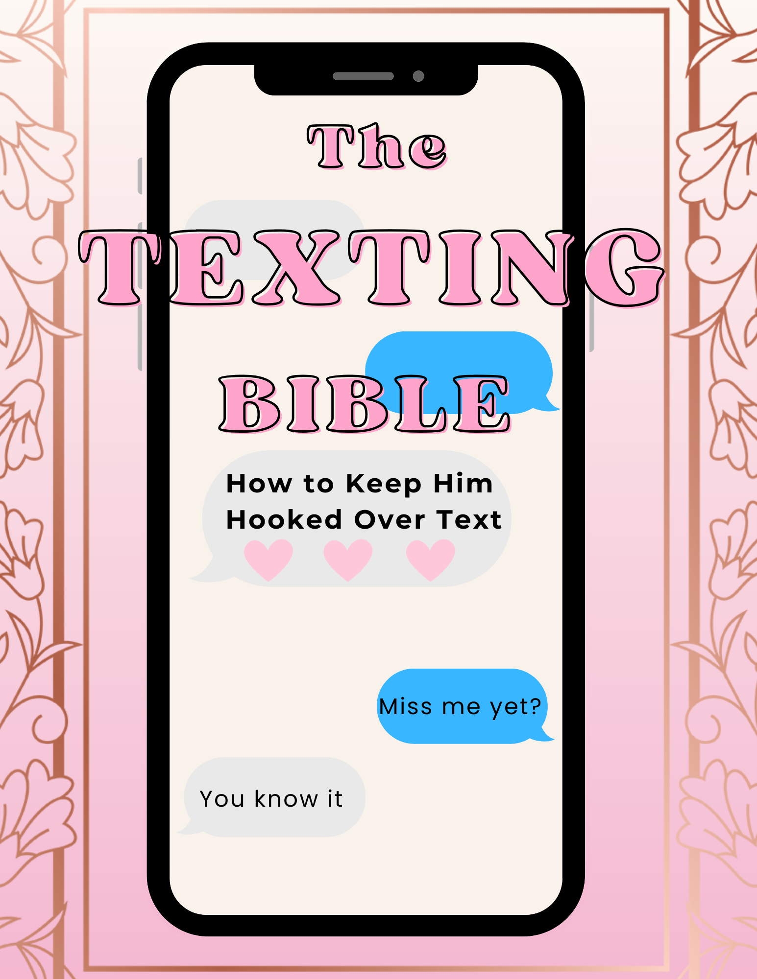The Texting Bible: How to Keep Him Hooked with Over 400 Copy and Paste ...