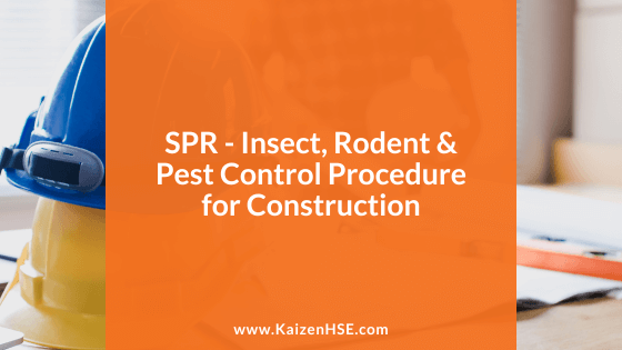 SPR - Insect, Rodent & Pest Control Procedure Template for Construction