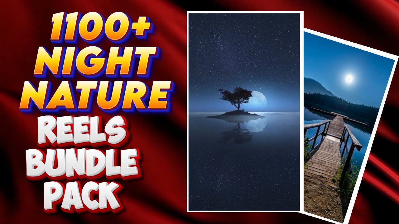 1100 night nature reels bundle - Payhip