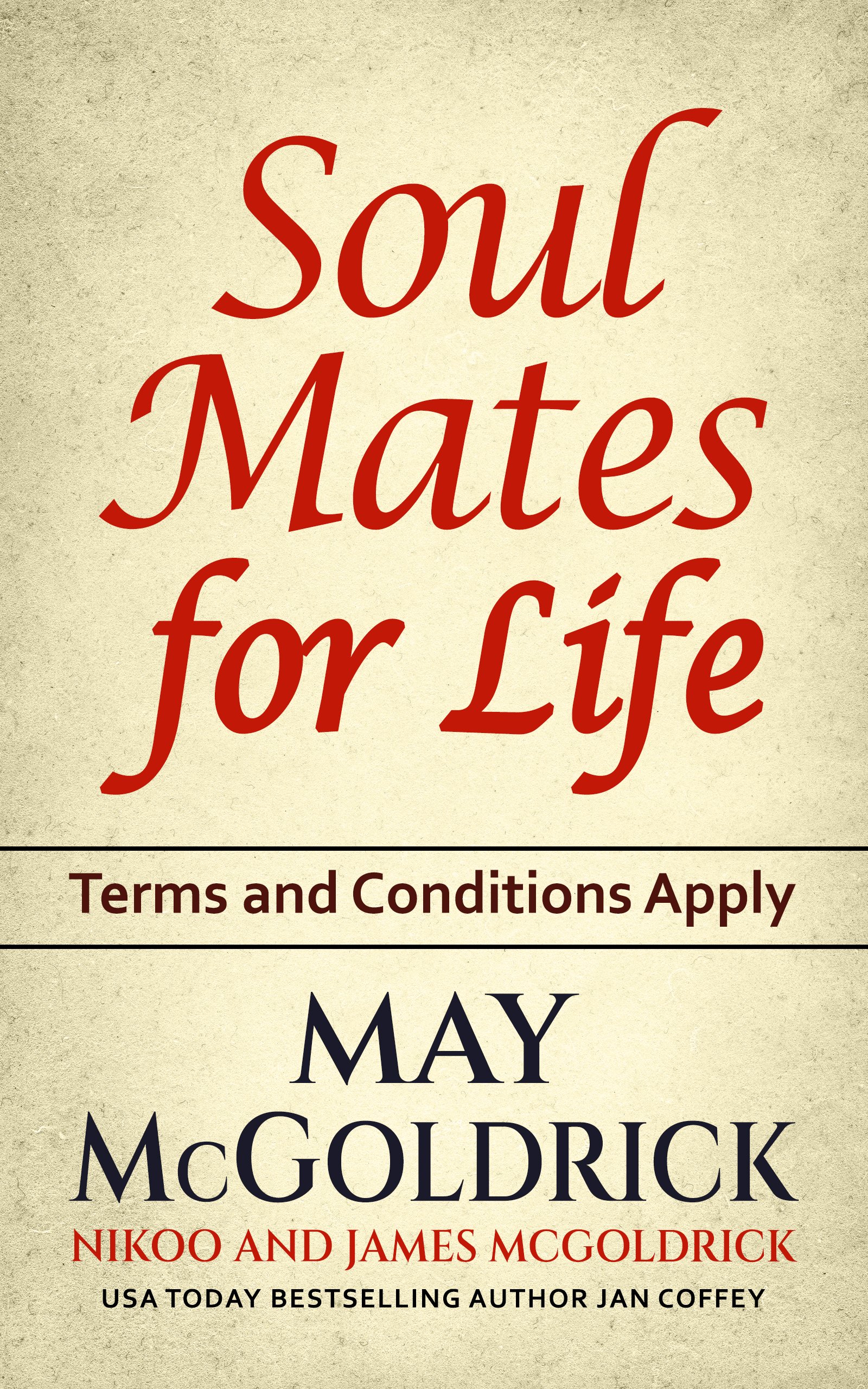 Soul Mates for Life: Terms and Conditions Apply - Ebook - Payhip