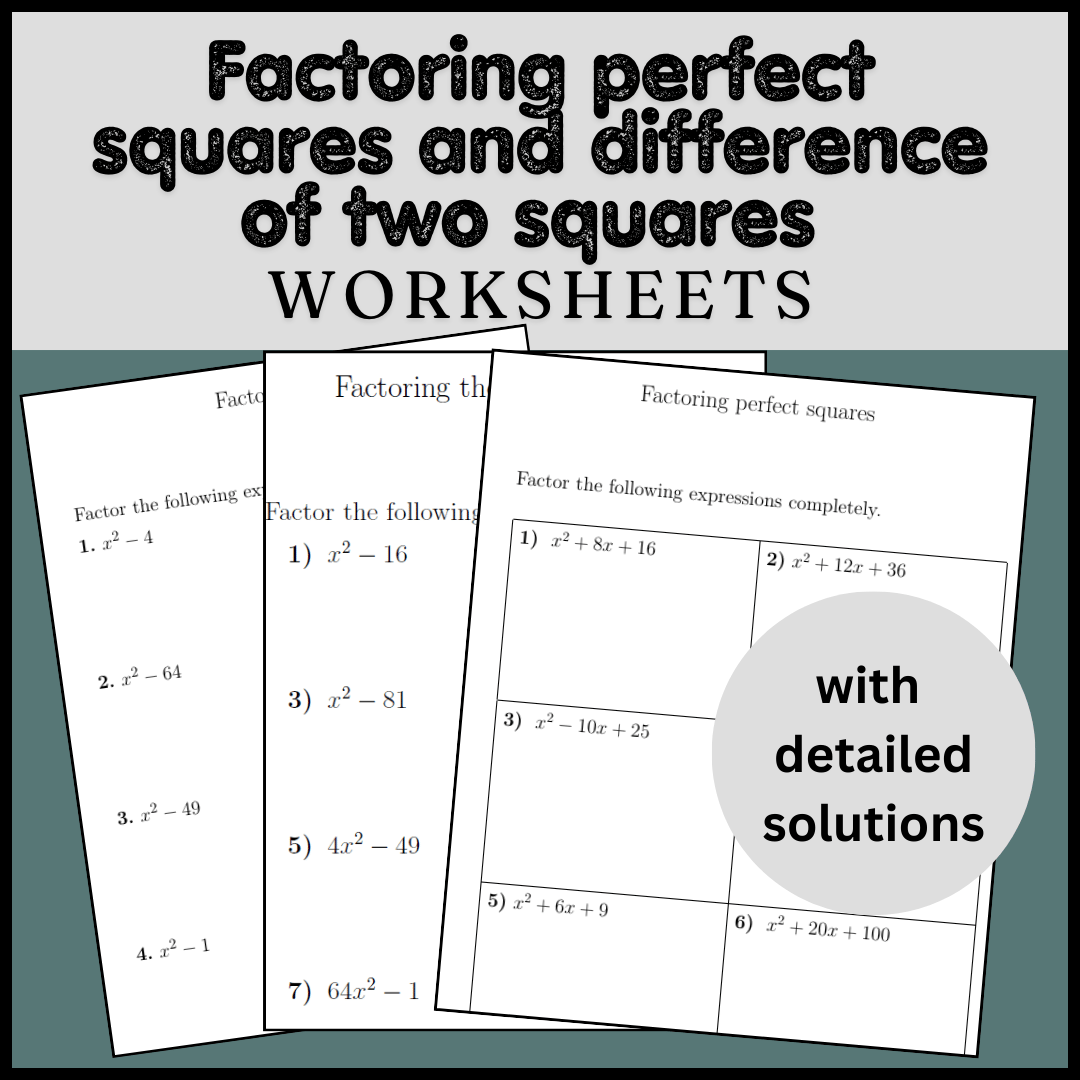 Factoring perfect squares and difference of two squares worksheets ...