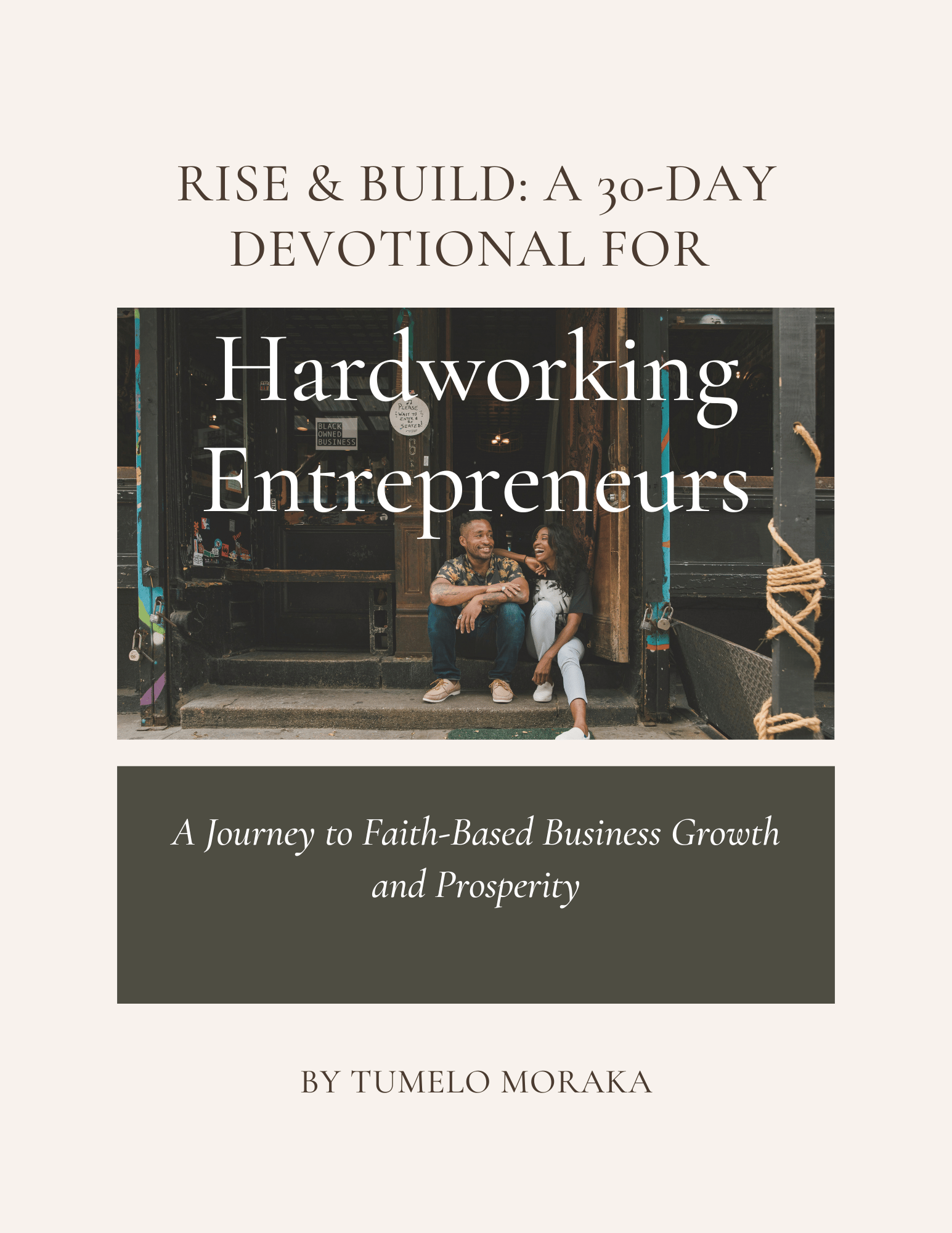 Rise & Build: A 30-Day Devotional For Hardworking Entrepreneurs. - Payhip
