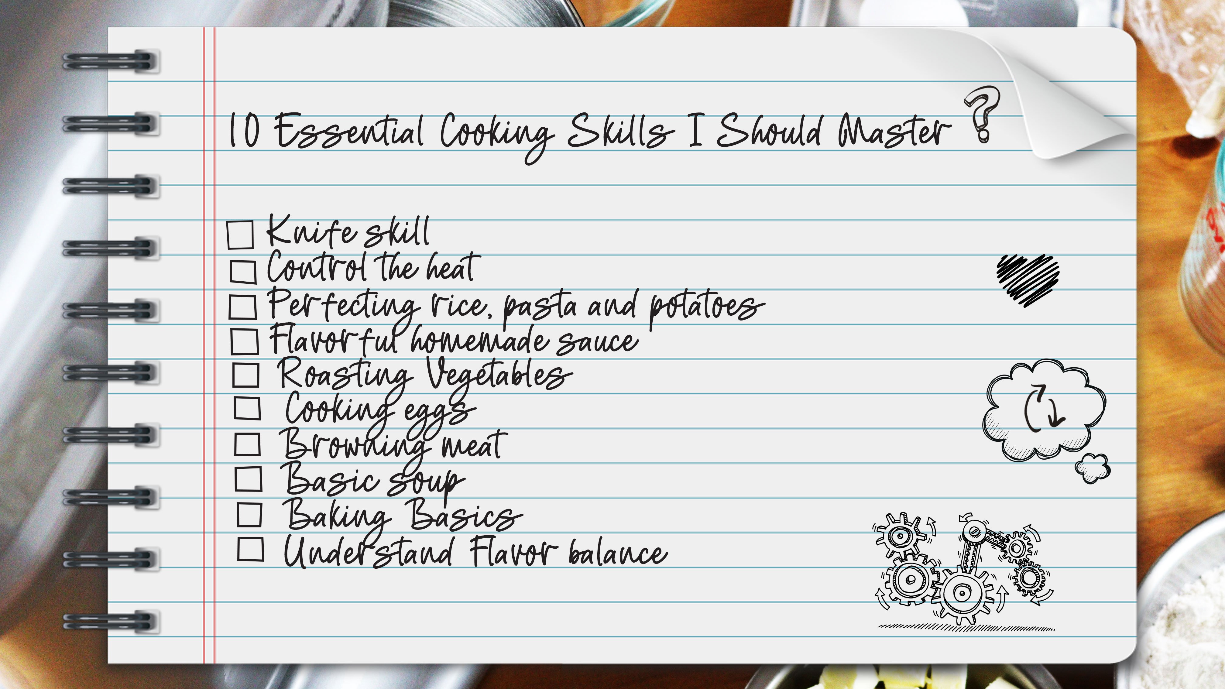 10 Essential Cooking Skills every beginner should master