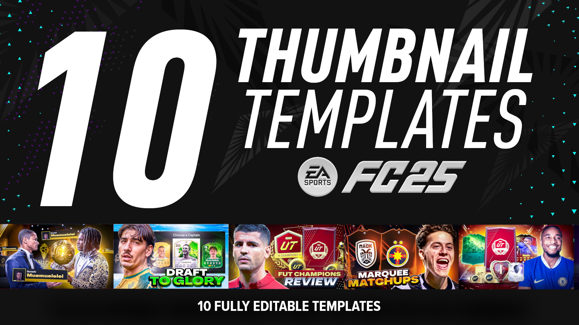 FC 25 | 10 THUMBNAILS TEMPLATES - 💛SMALL💛 - Payhip