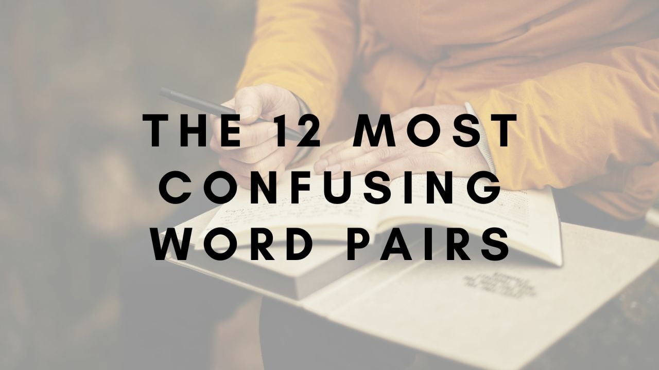 The 12 Most Confusing Word Pairs - Payhip