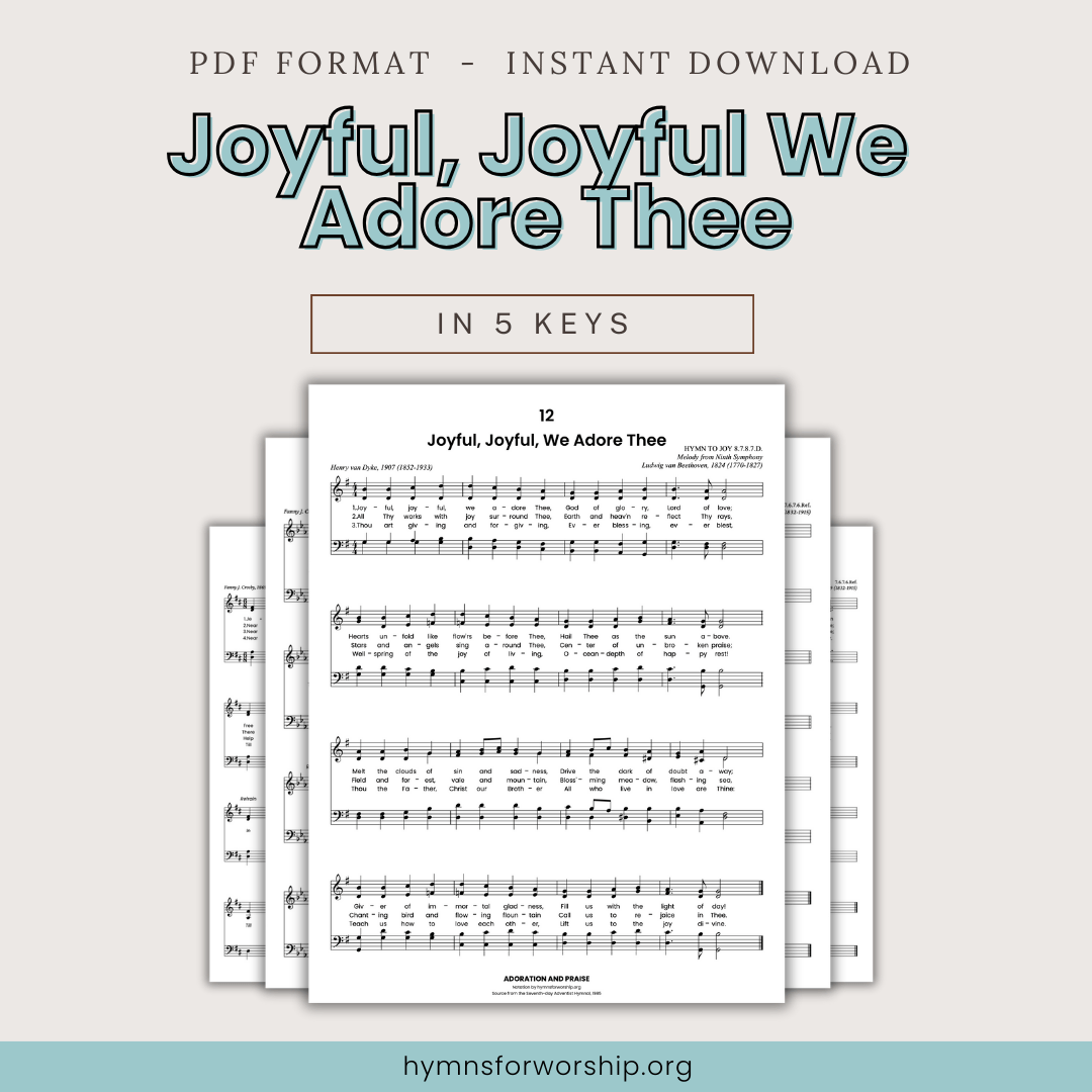 SDAH No. 12 Joyful, Joyful, We Adore Thee (PDF - 5 Keys)