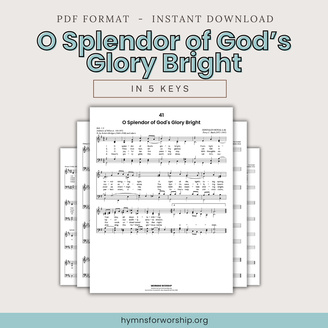 SDAH No. 41 O Splendor of God’s Glory Bright (PDF - 5 Keys)