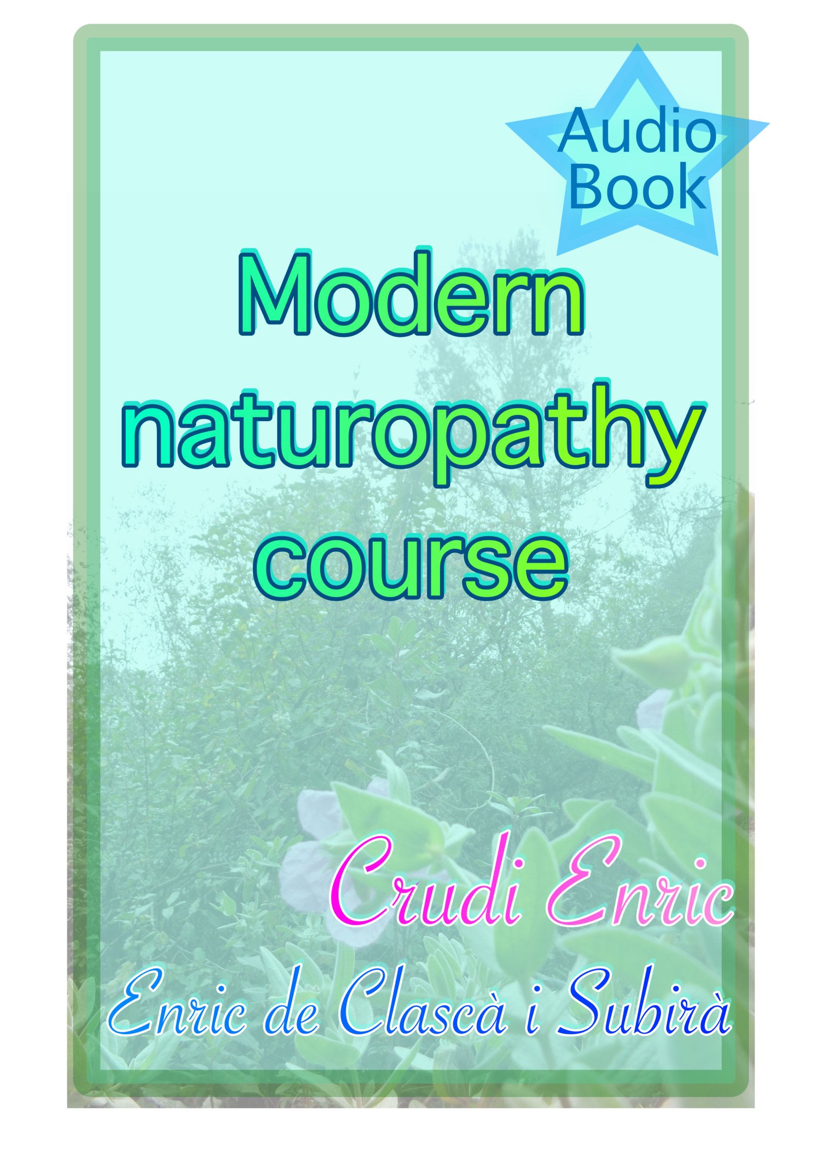 Modern naturopathy course * eBook Audio Book * Crudi Enric - Payhip