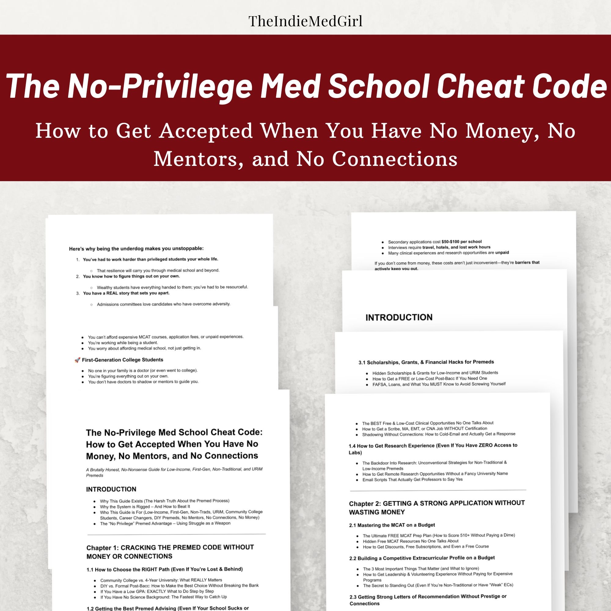 The No-Privilege Med School Cheat Code: How to Get Accepted When You ...