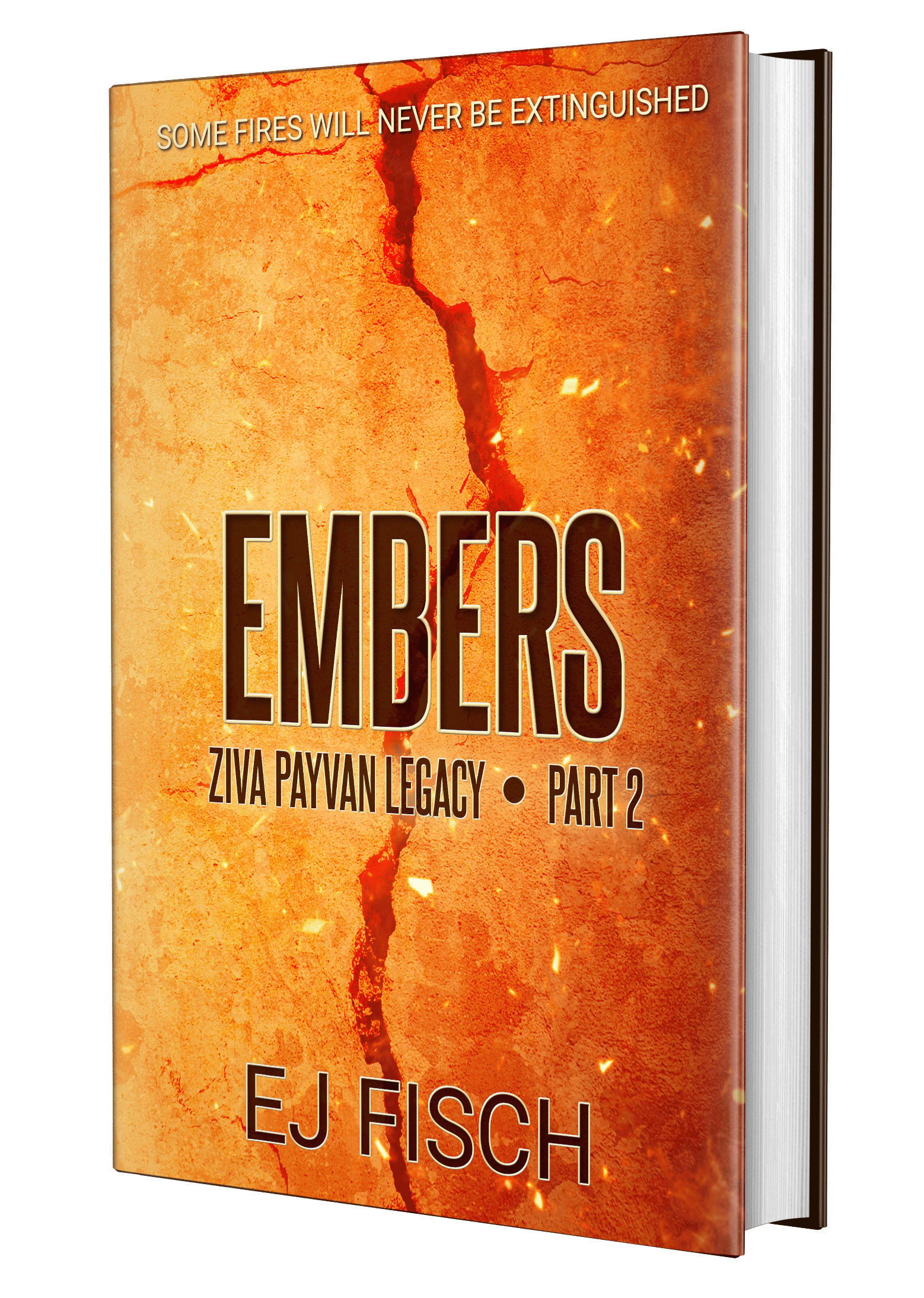 Embers: Ziva Payvan Legacy, Part 2 — Signed Hardcover - Payhip