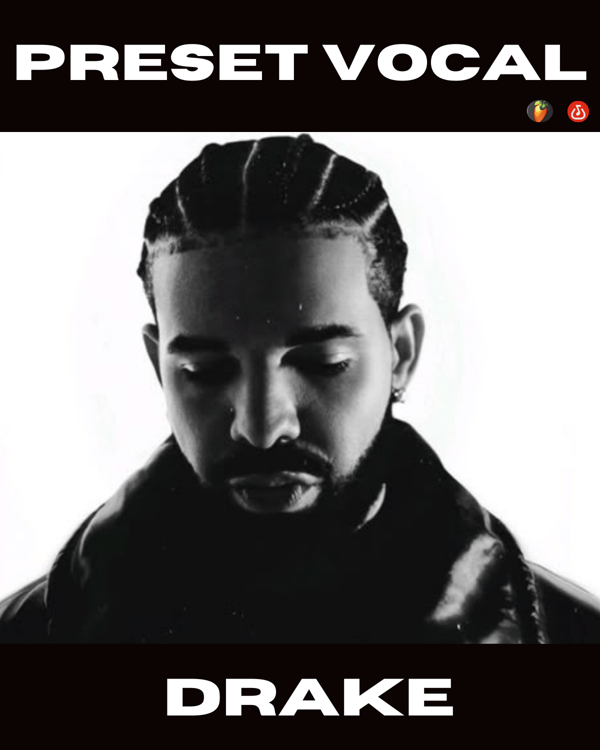 Drake - Preset Vocal Drizzy - Payhip