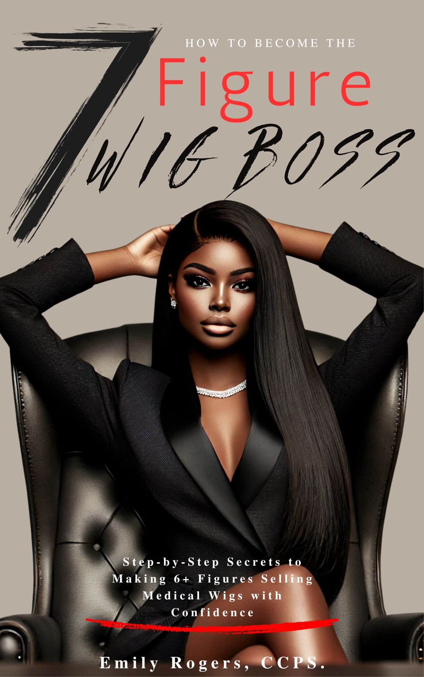 How to become the 7 FIGURE WIG BOSS - Payhip