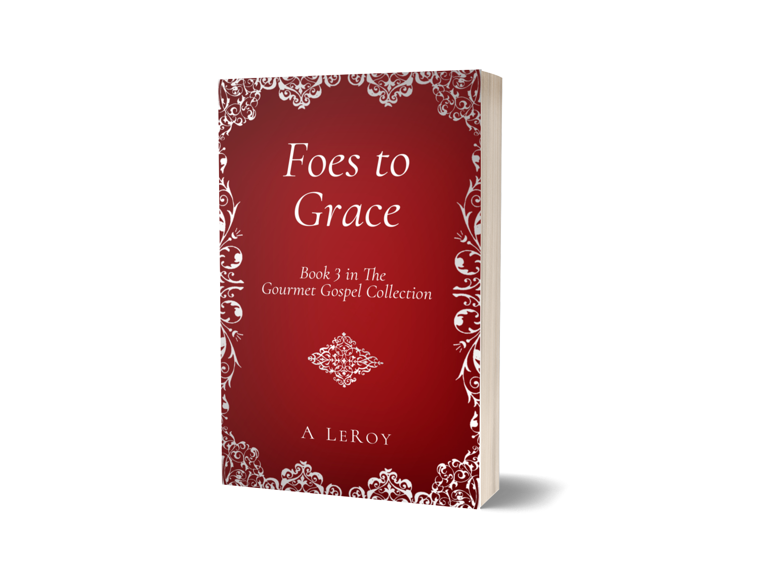 Foes to Grace: Satan in the Court of Heaven, His Servants in the ...
