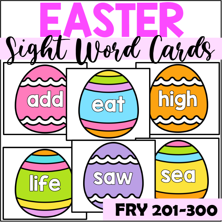 Easter Sight Word Cards for Fry 201-300