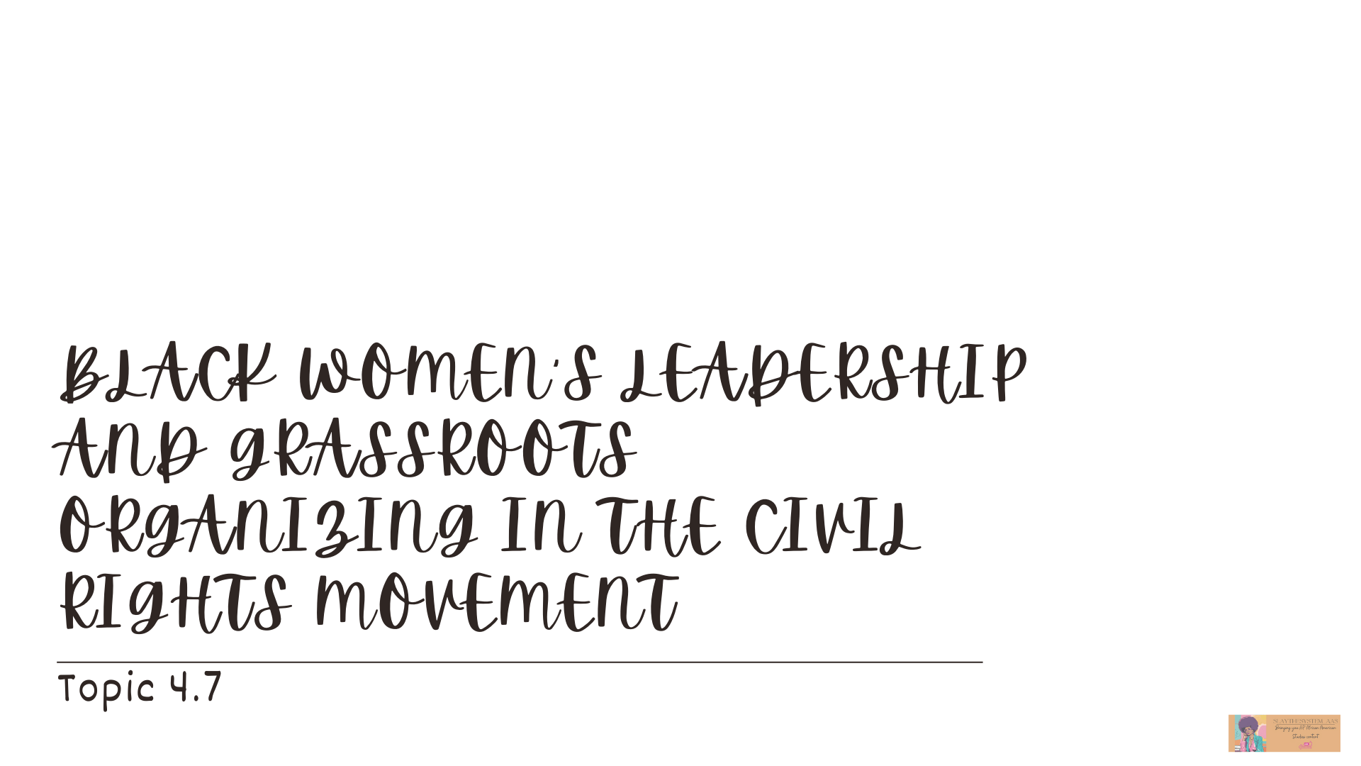 AP African American Studies [POWERPOINT]- Topic 4.7: Black Women’s ...