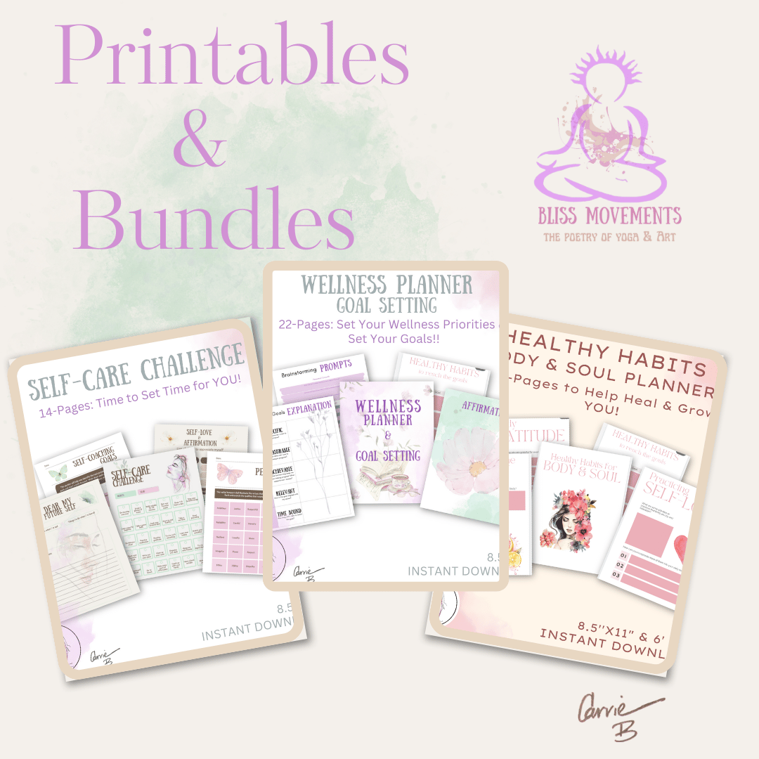 Carrie B: Bliss Movements - Self-Care, Self-Reflective Printables & Bundles