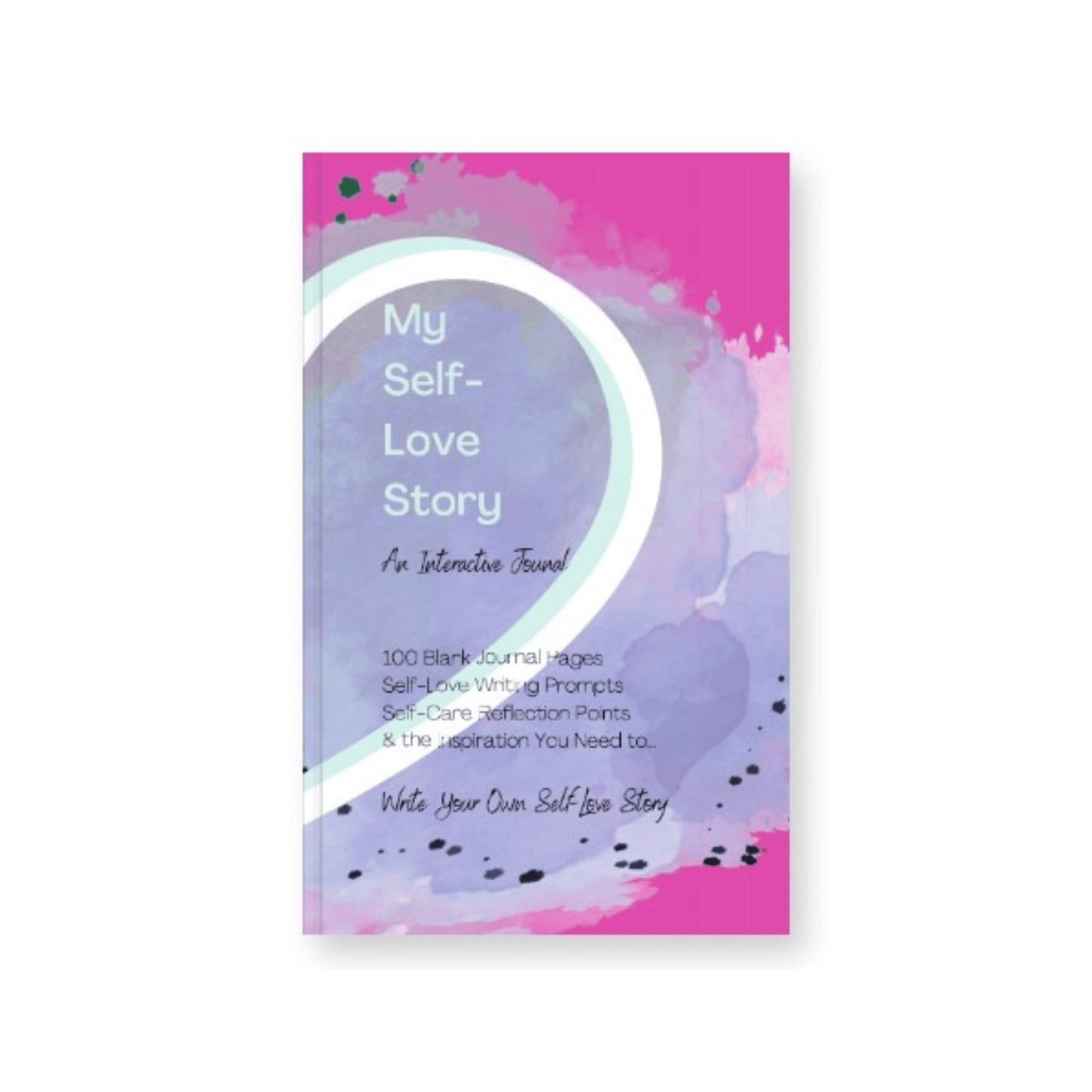 'My Self-Love Story: A Guided Journal' Interactive Journal - Paperback ...