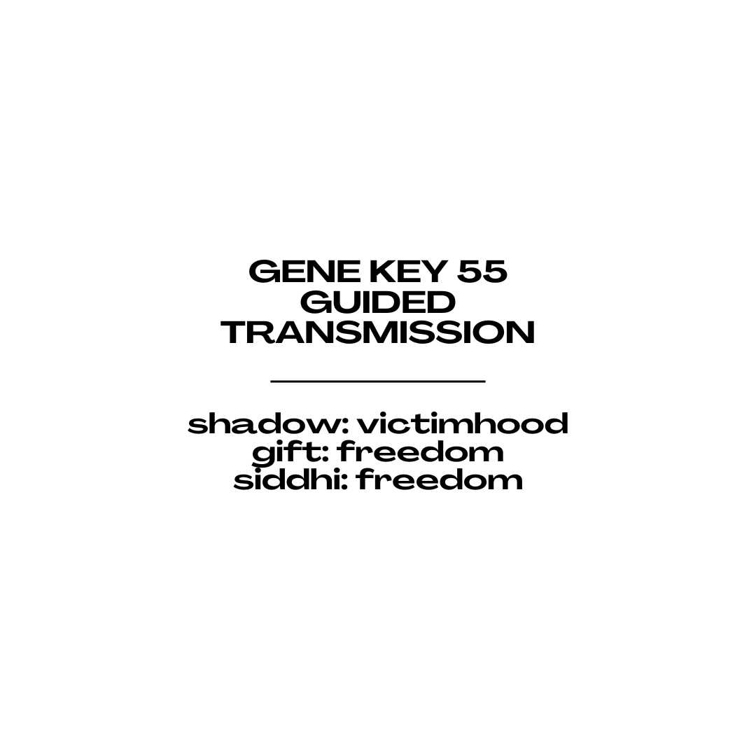 GENE KEY 55 - Payhip