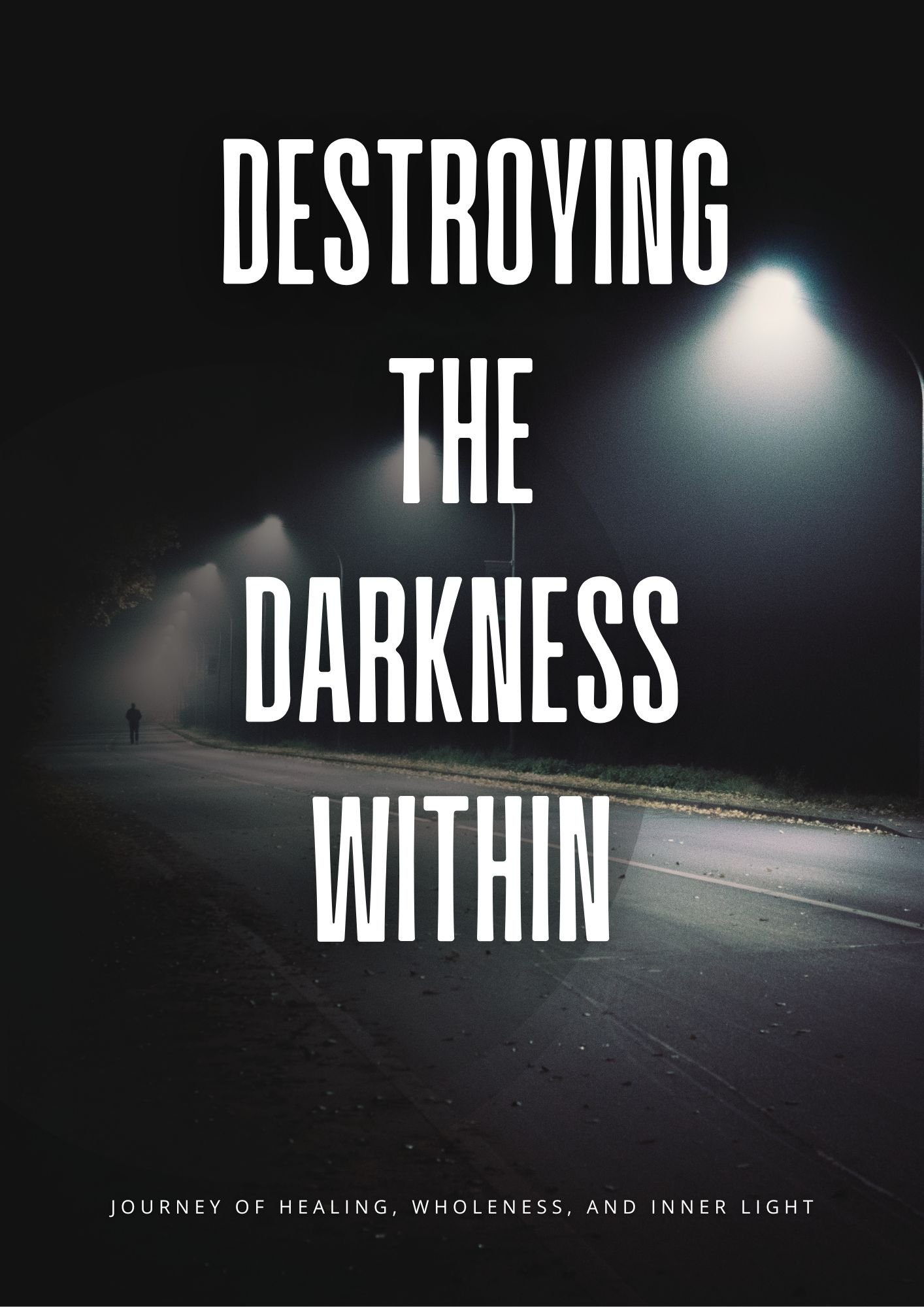 Destroying the Darkness Within - Payhip