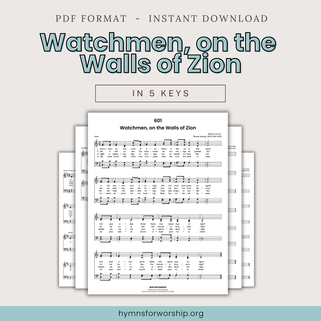 SDAH No. 601 Watchmen, on the Walls of Zion (PDF - 5 Keys)
