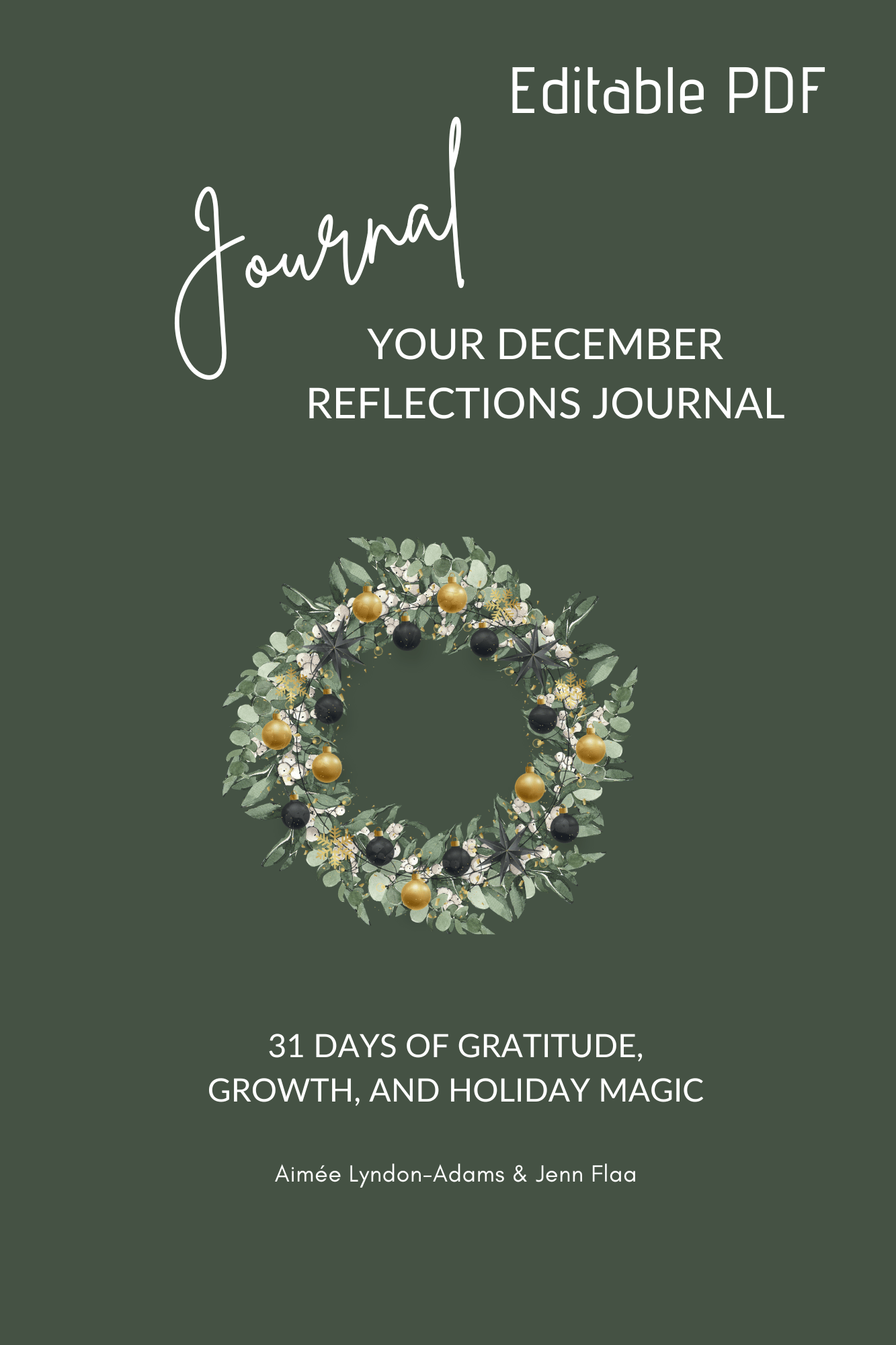 Your December Reflections Journal: 31 Days of Gratitude, Growth ...
