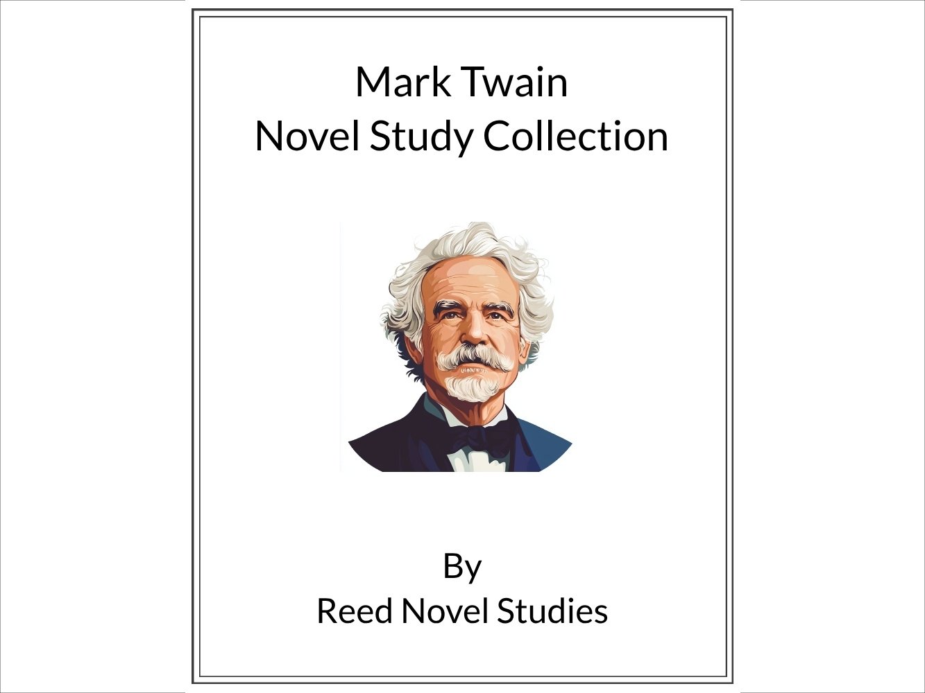 Mark Twain Novel Study Collection - Payhip