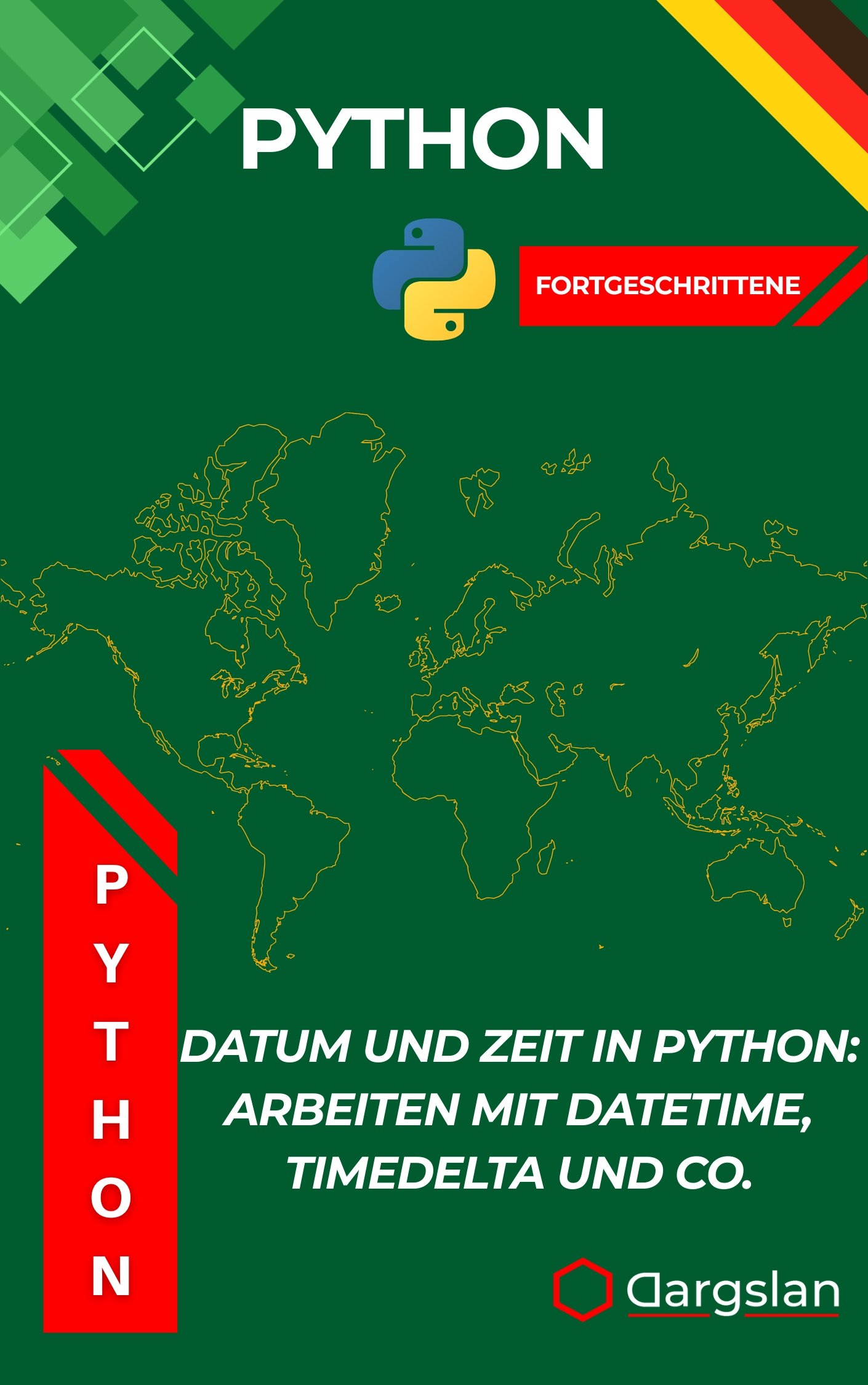 Datum und Zeit in Python- Arbeiten mit datetime, timedelta und Co