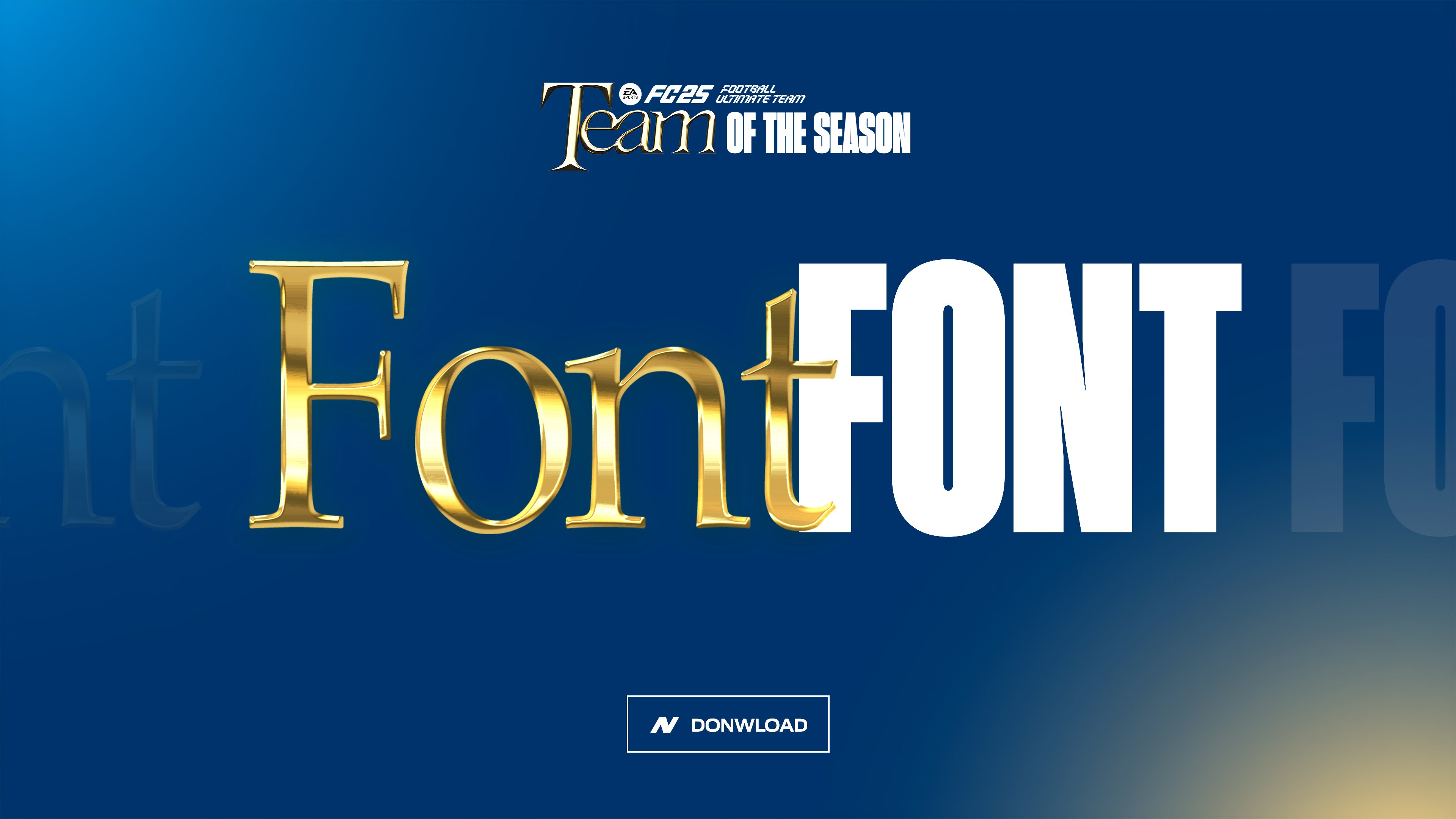FREE FONT PACK FC25 TOTS EDITION (.TXT & .PSD)