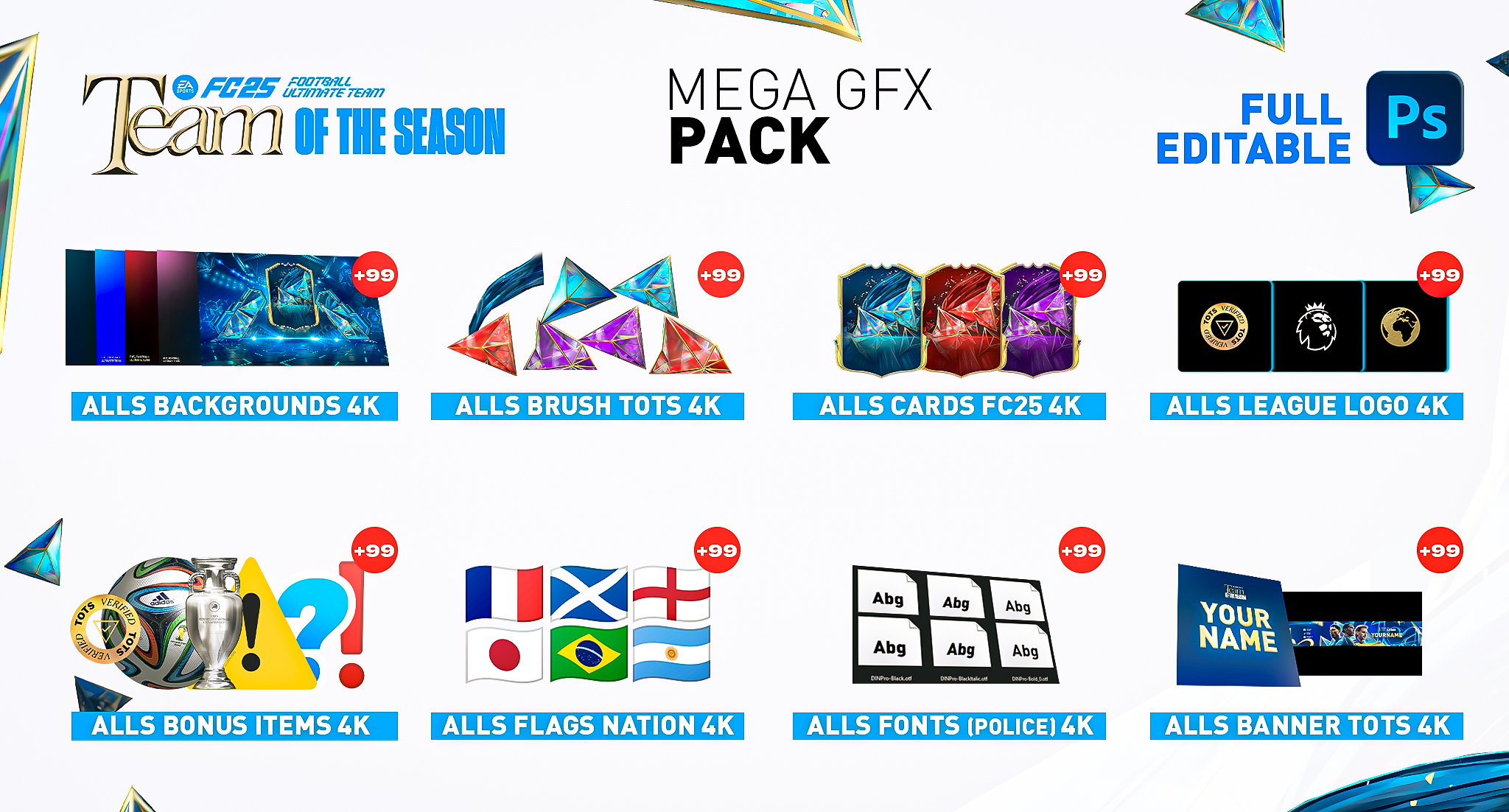🎮 The Ultimate FIFA 25 GFX Pack for TOTS Creators (7000 Assets)