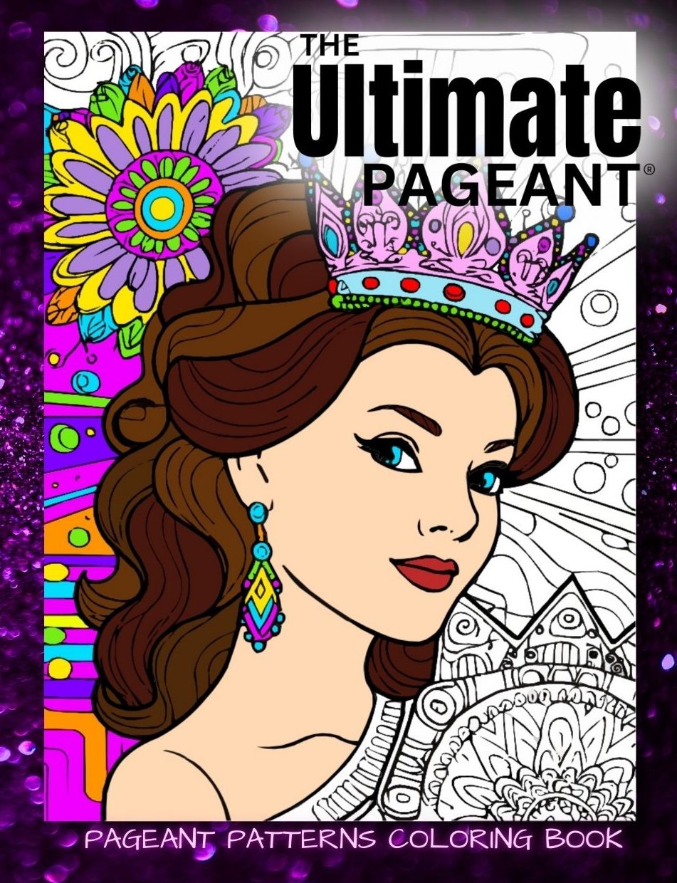 The Ultimate Pageant Coloring Book