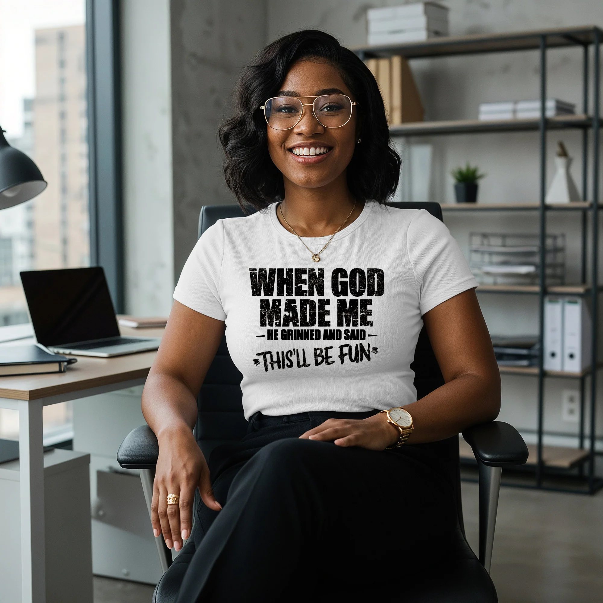 When God Made me, He Grinned & Said This'll be Fun Screen - Payhip
