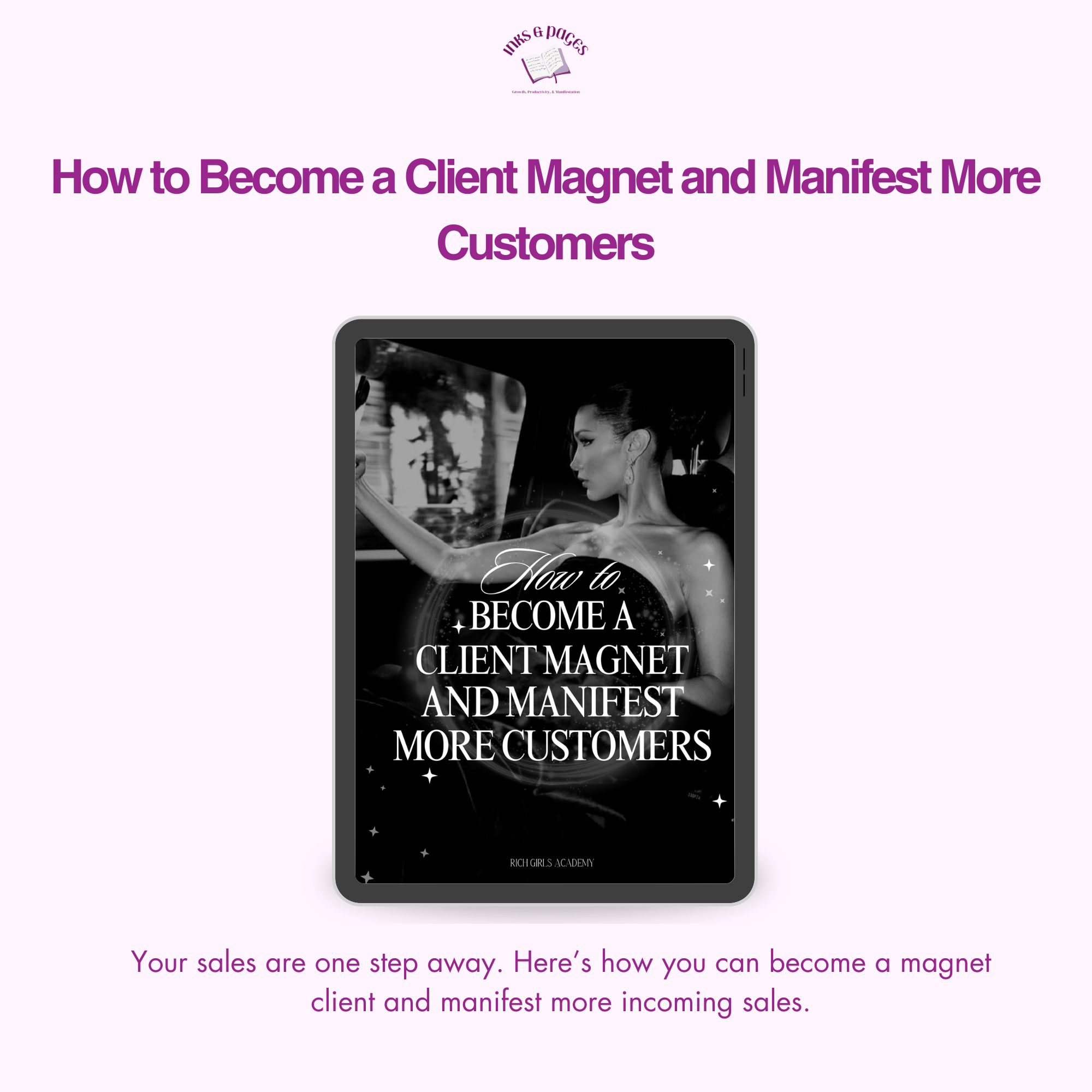 How to Become a Client Magnet and Manifest More Customers - Payhip