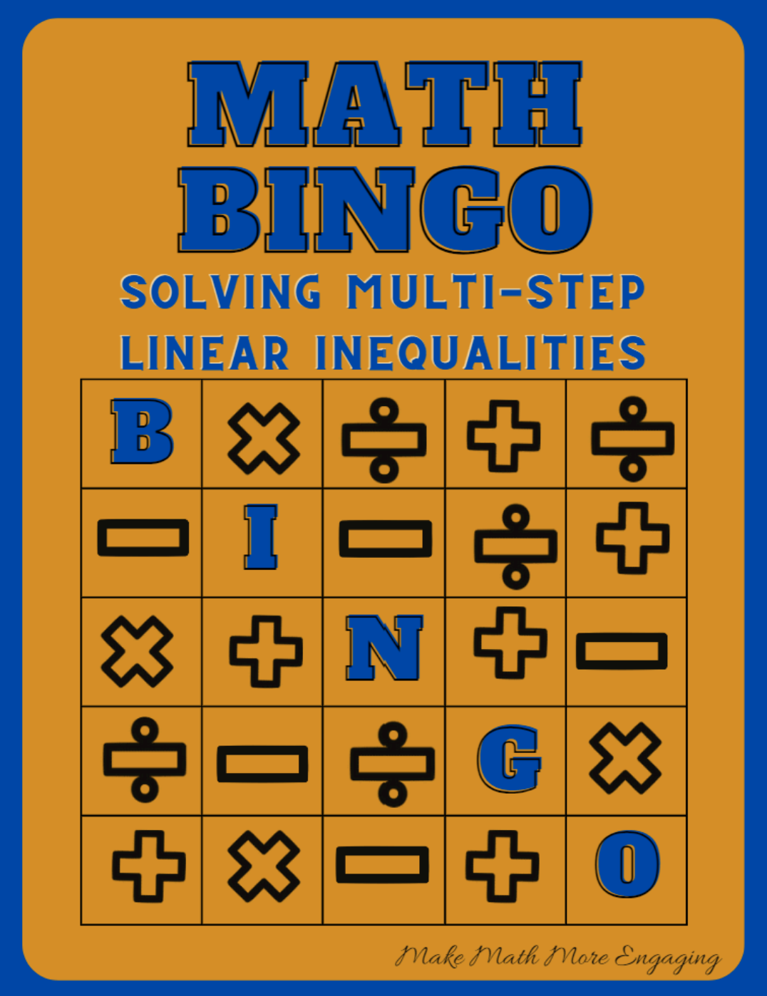 MATH BINGO - Solving Multi-Step Inequalities