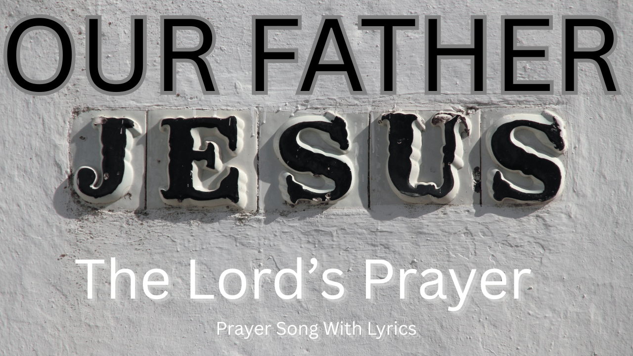 Our Father - The Lord’s Prayer – A Beautiful Gospel Ballad - Payhip