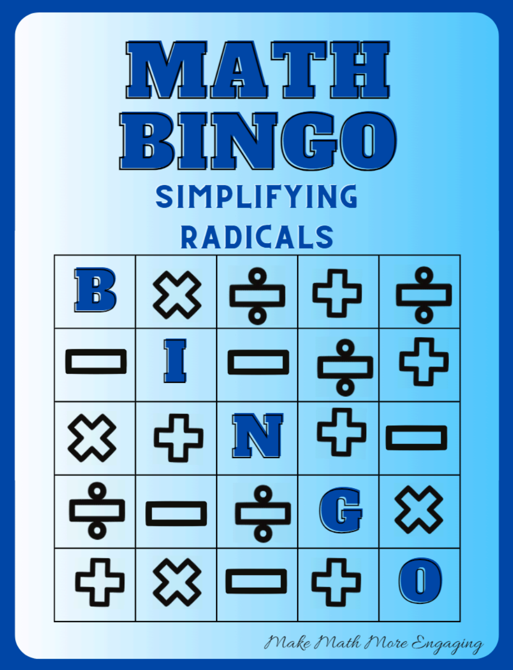 MATH BINGO - Simplifying Radicals