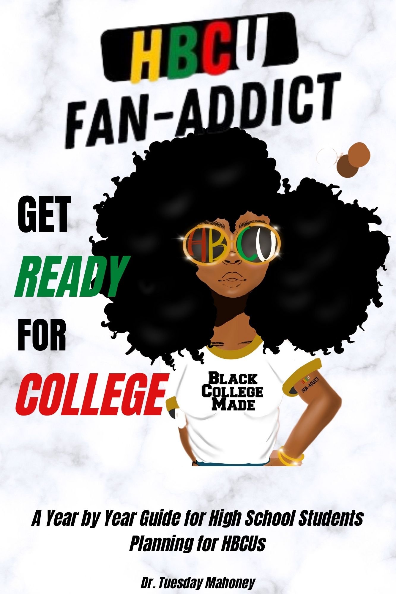 HBCU Fan-Addict: Get Ready For College - Payhip