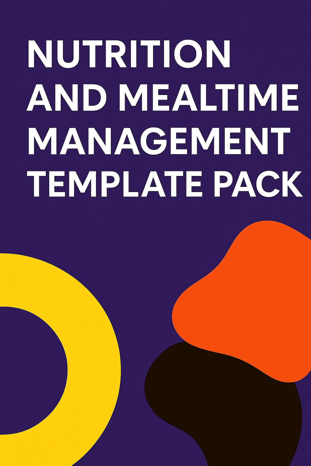 NDIS Nutrition and Mealtime Management Template Pack
