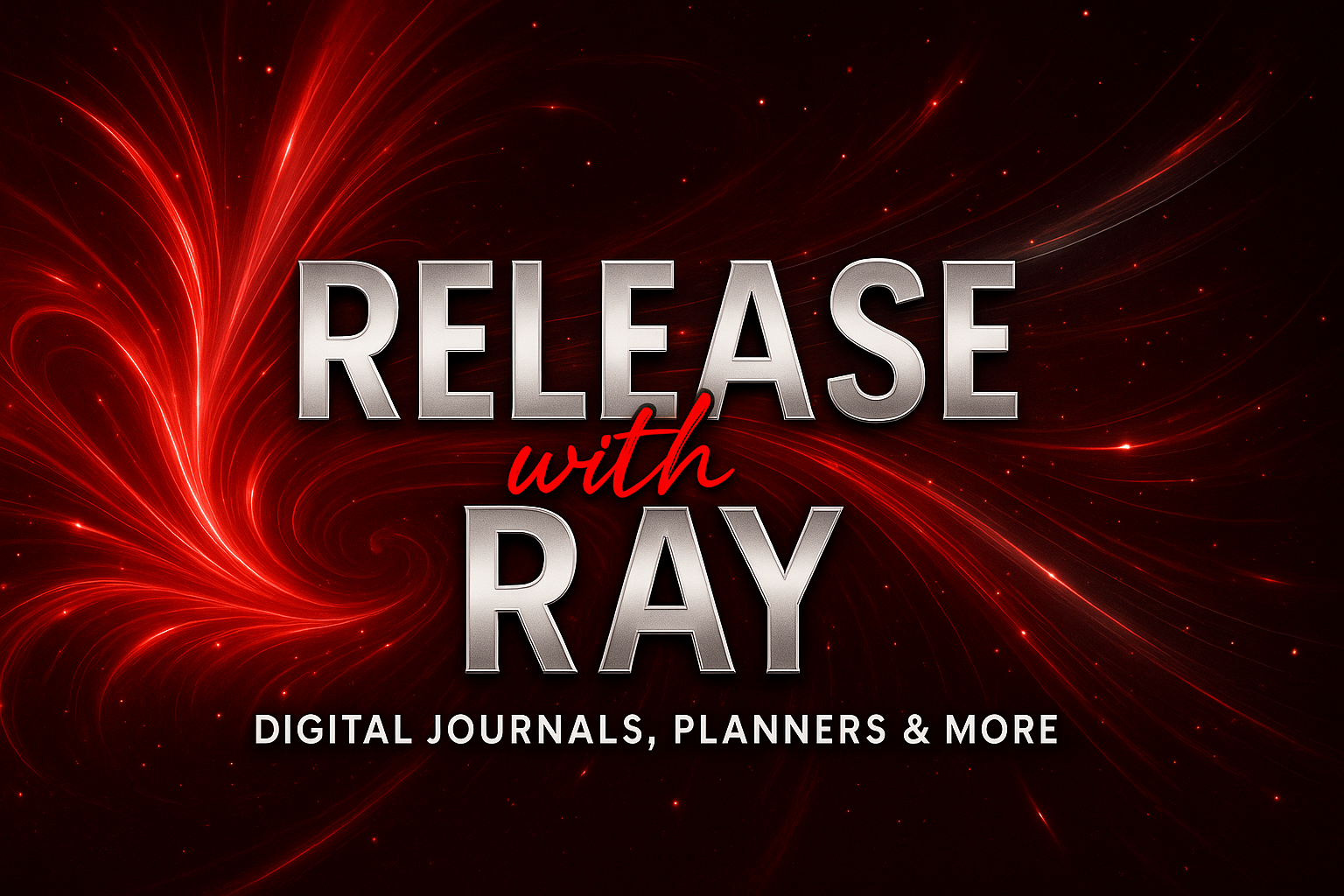 Release with Ray - Printable Journals