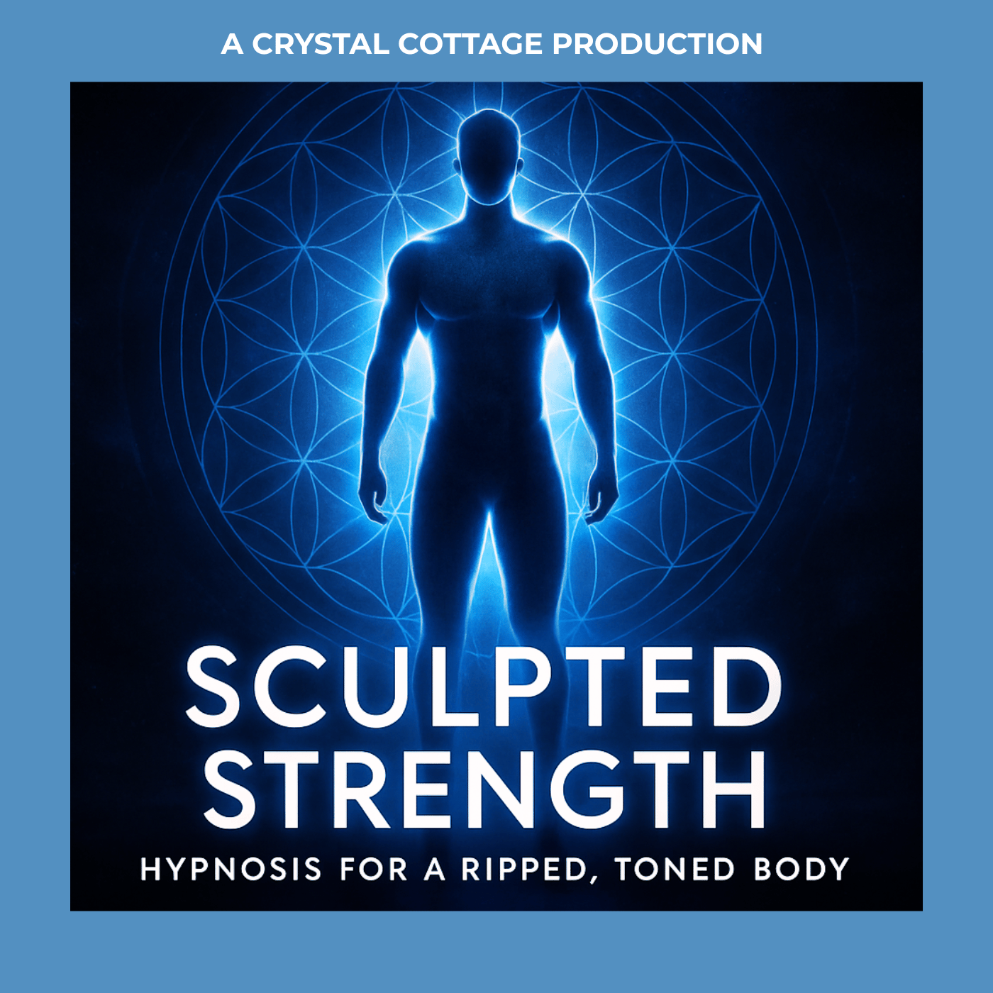 Sculpted strength hypnosis for a ripped, toned body - a 15 minute ...
