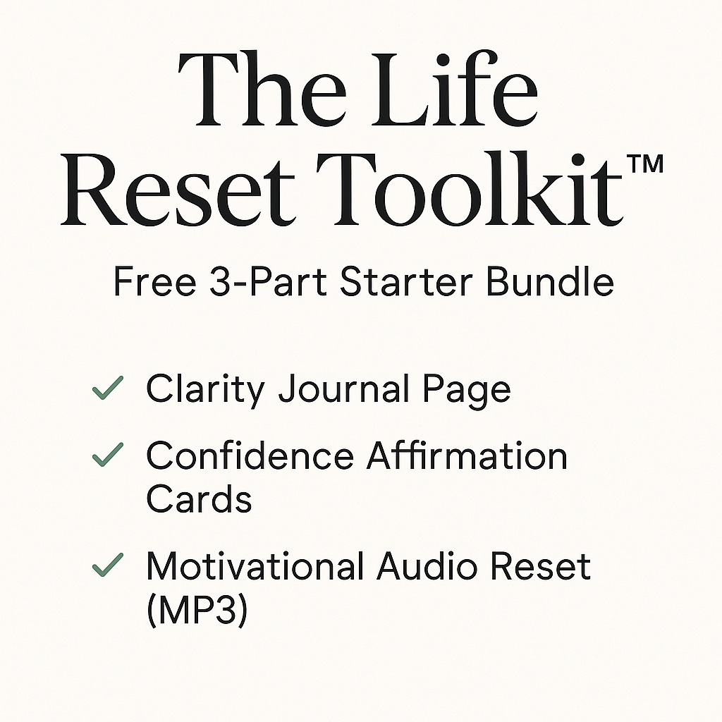 The Life Reset Toolkit™ (Free 3-Part Starter Bundle) - Payhip