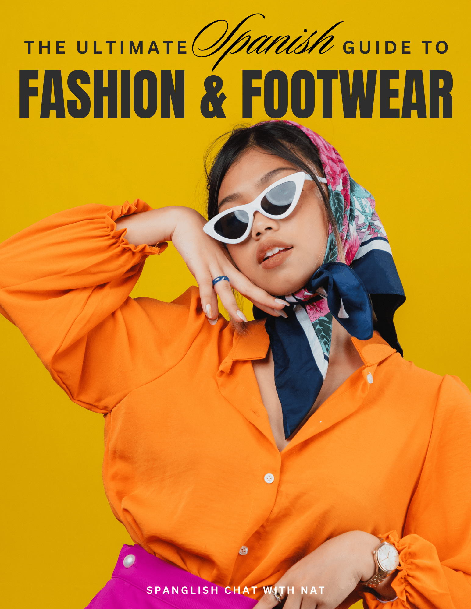 THE ULTIMATE SPANISH GUIDE TO FASHION & FOOTWEAR — Real Spanish for ...
