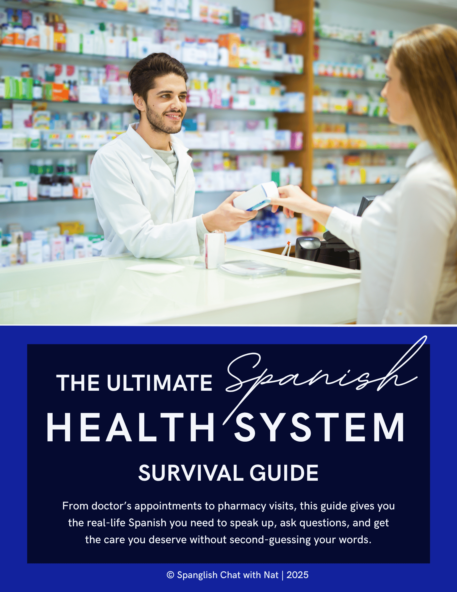 THE ULTIMATE SPANISH HEALTH SYSTEM SURVIVAL GUIDE — Real Spanish for ...