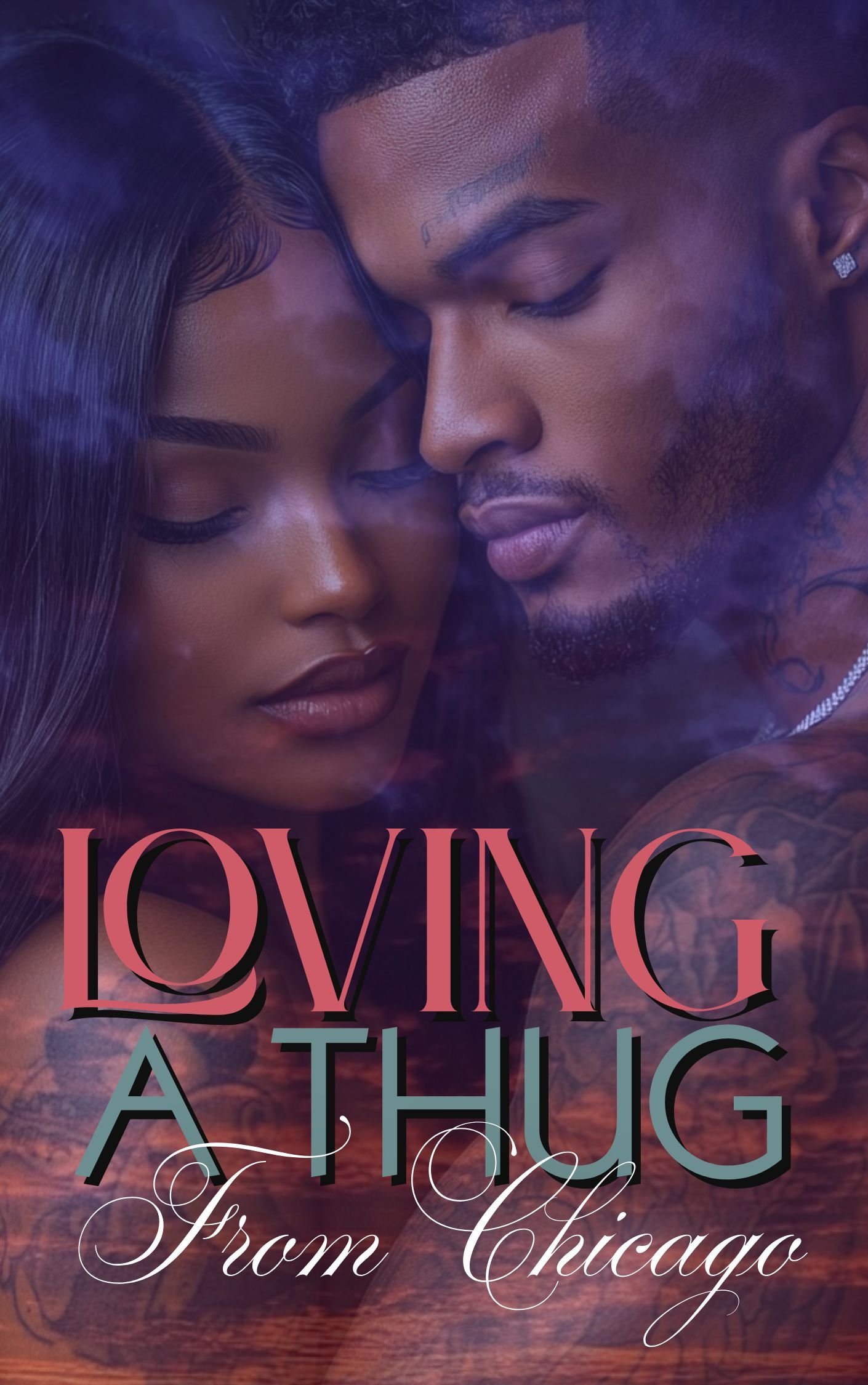 Cover (Loving A Thug From Chicago) - Payhip