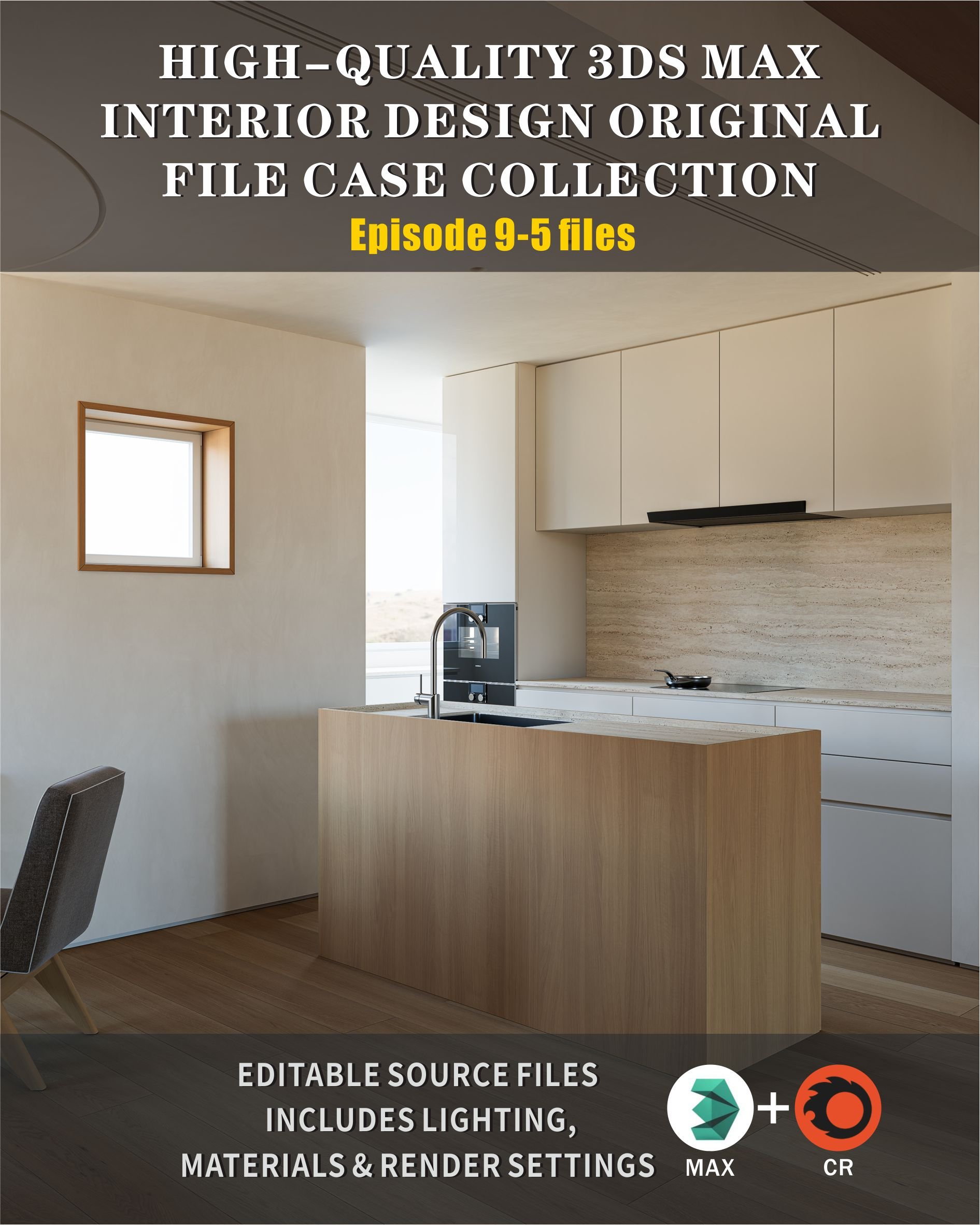HIGH-QUALITY 3DS MAX INTERIOR DESIGN ORIGINAL FILE CASE COLLECTION ...