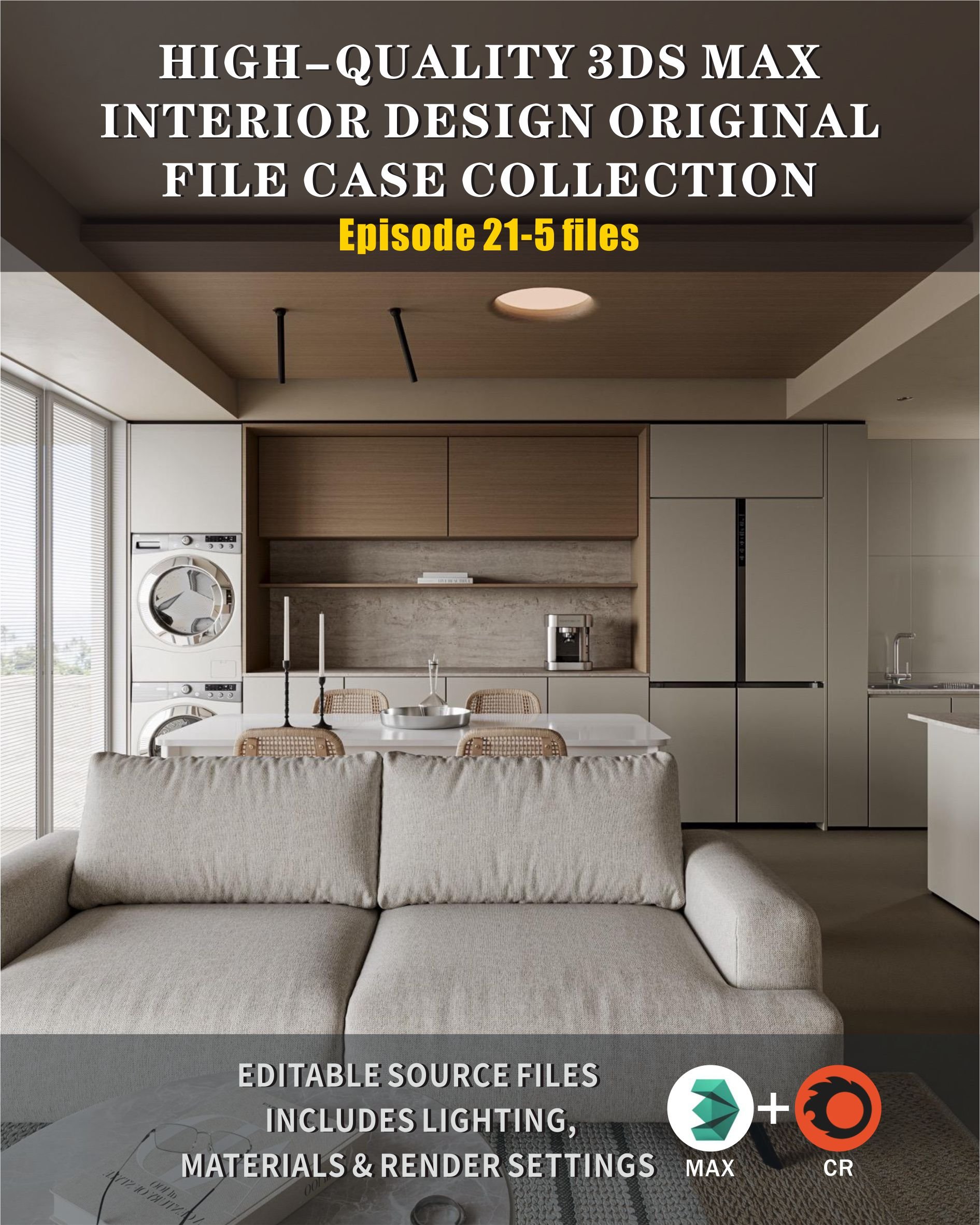 HIGH-QUALITY 3DS MAX INTERIOR DESIGN ORIGINAL FILE CASE COLLECTION ...